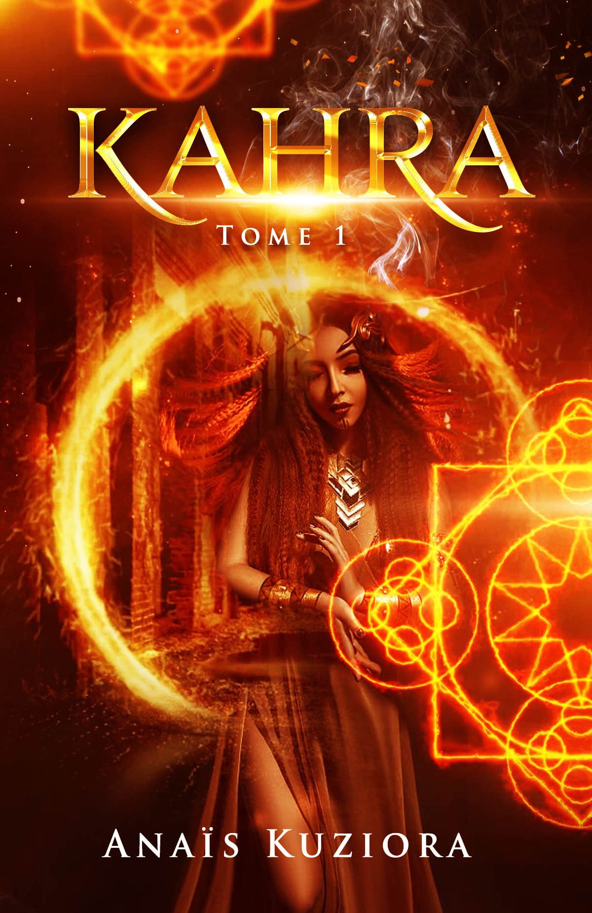 Kahra: Tome 1 by Anaïs Kuziora | Goodreads