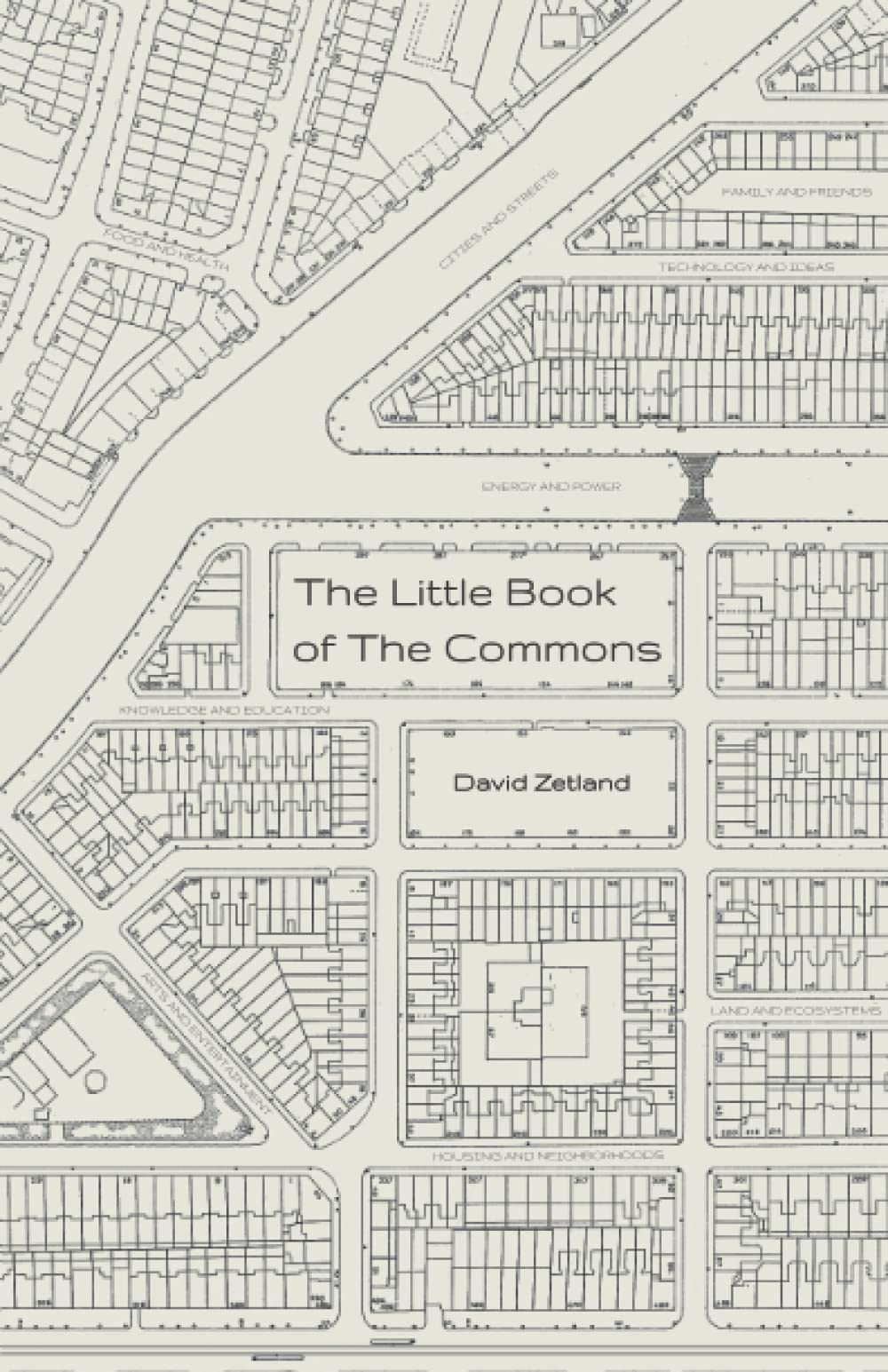 The Little Book of The Commons by David Zetland | Goodreads