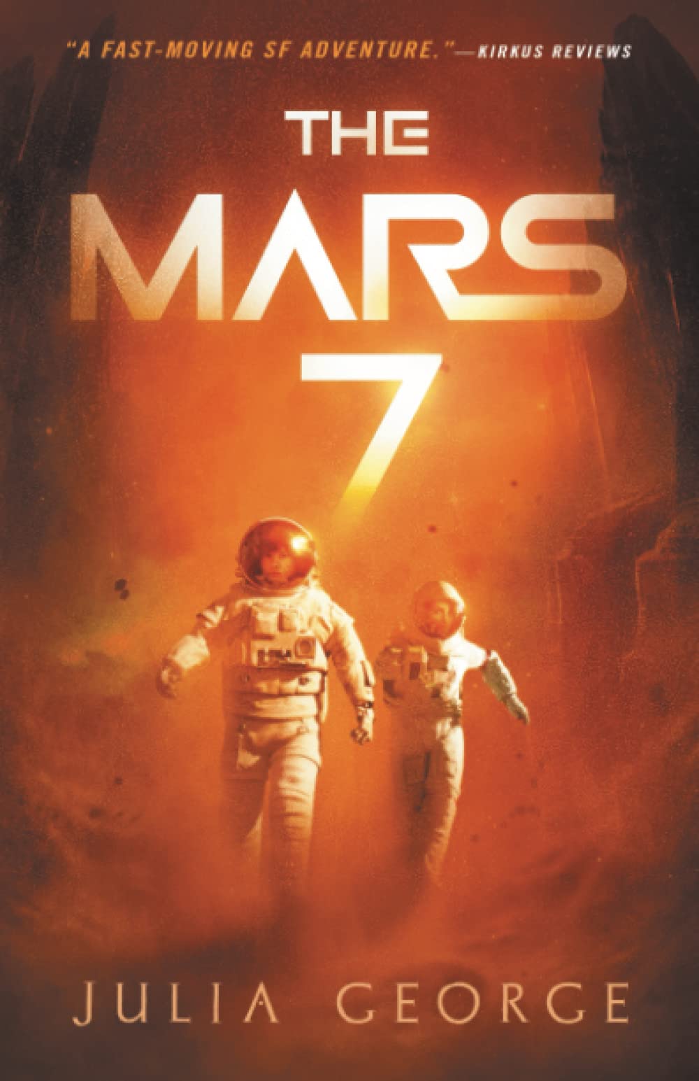 The Mars 7 by Julia George | Goodreads