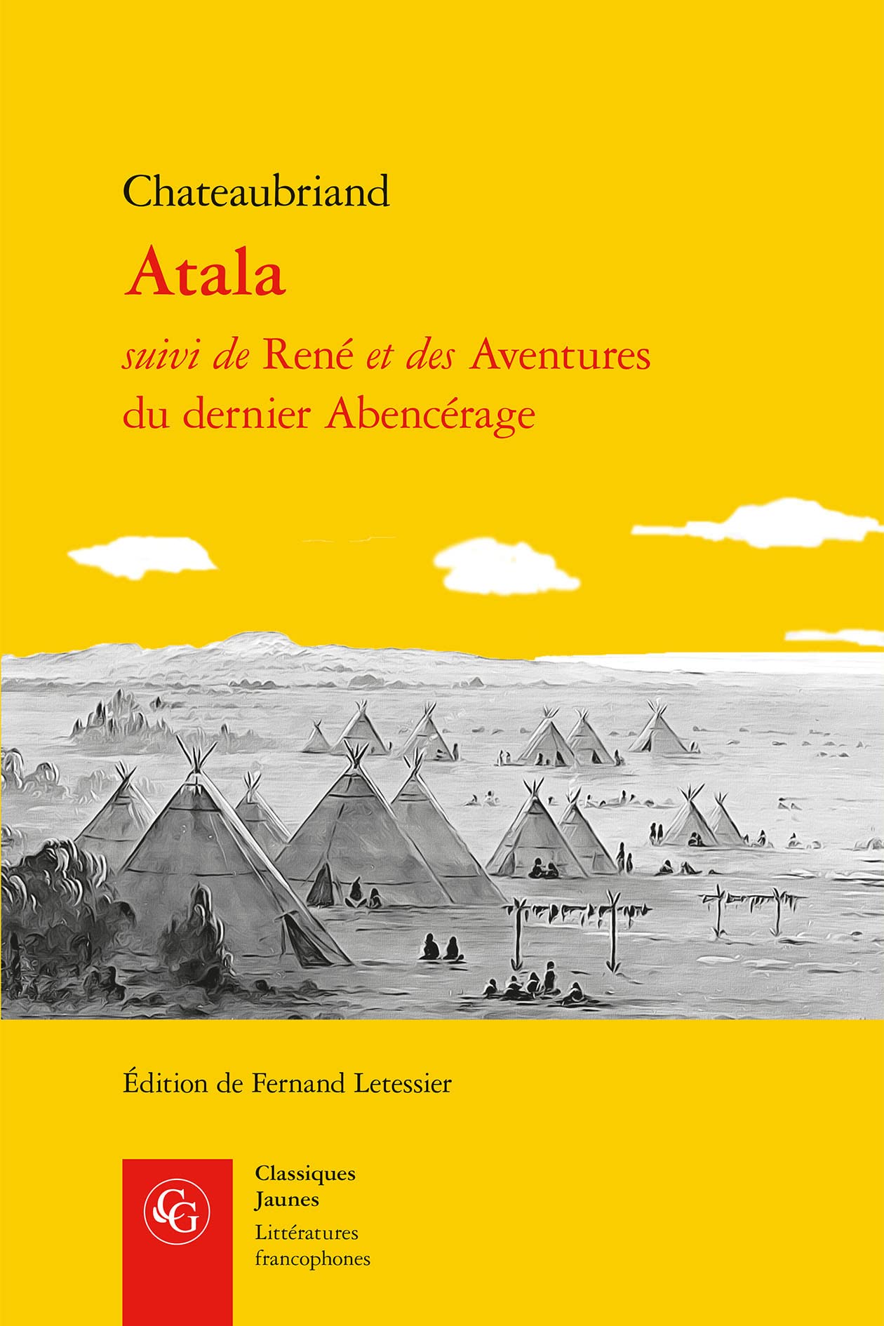 Atala Suivi De Rene Et Des Aventures Du Dernier Abencerage by François ...