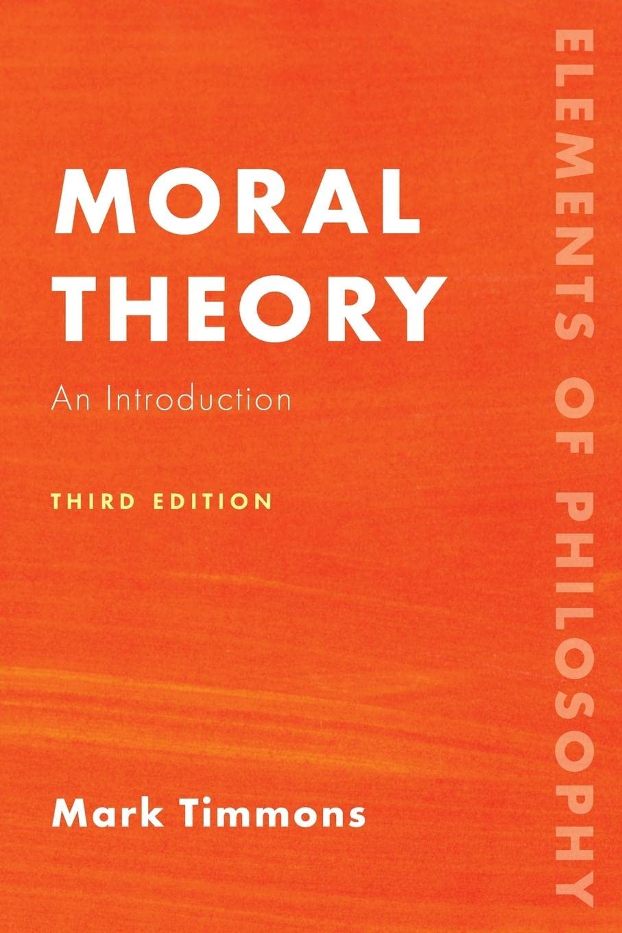 Moral Theory: An Introduction by Mark Timmons | Goodreads