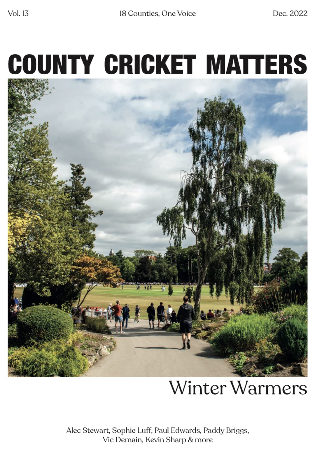 County Cricket Matters: Issue 13 by CCM Team | Goodreads