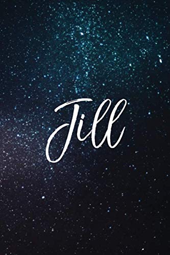 Jill: Personalized Name Journal Writing Notebook For Girls and Women by ...