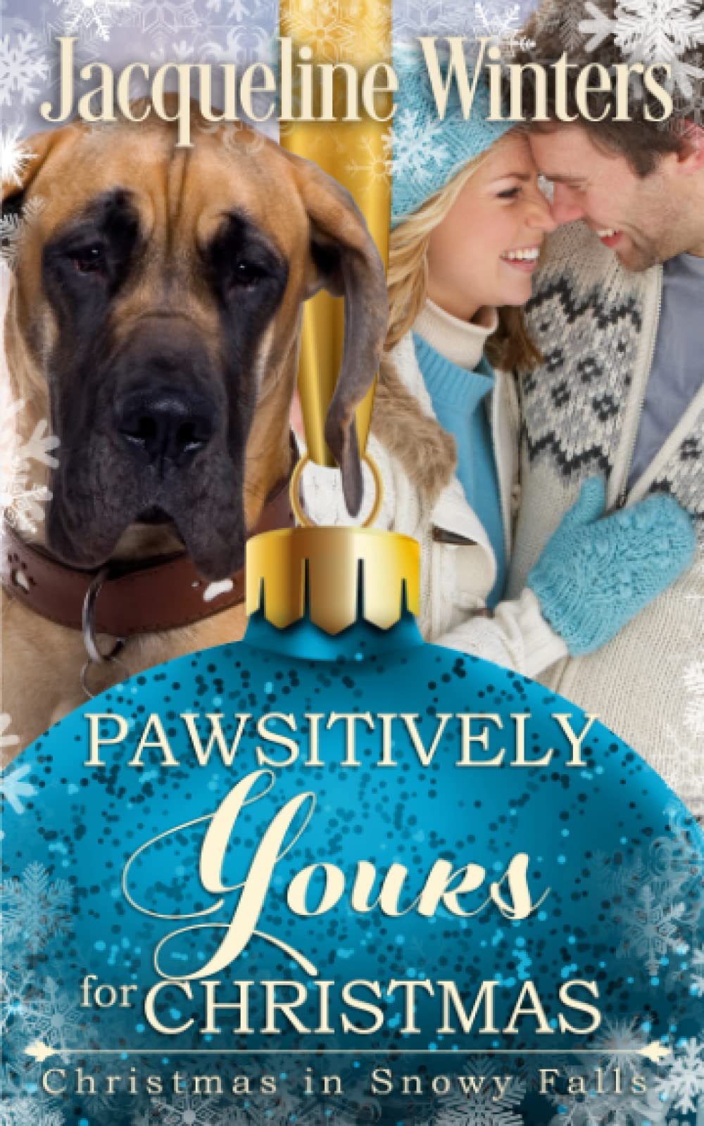 Pawsitively Yours for Christmas: A Small Town Taggert Family Romance by ...