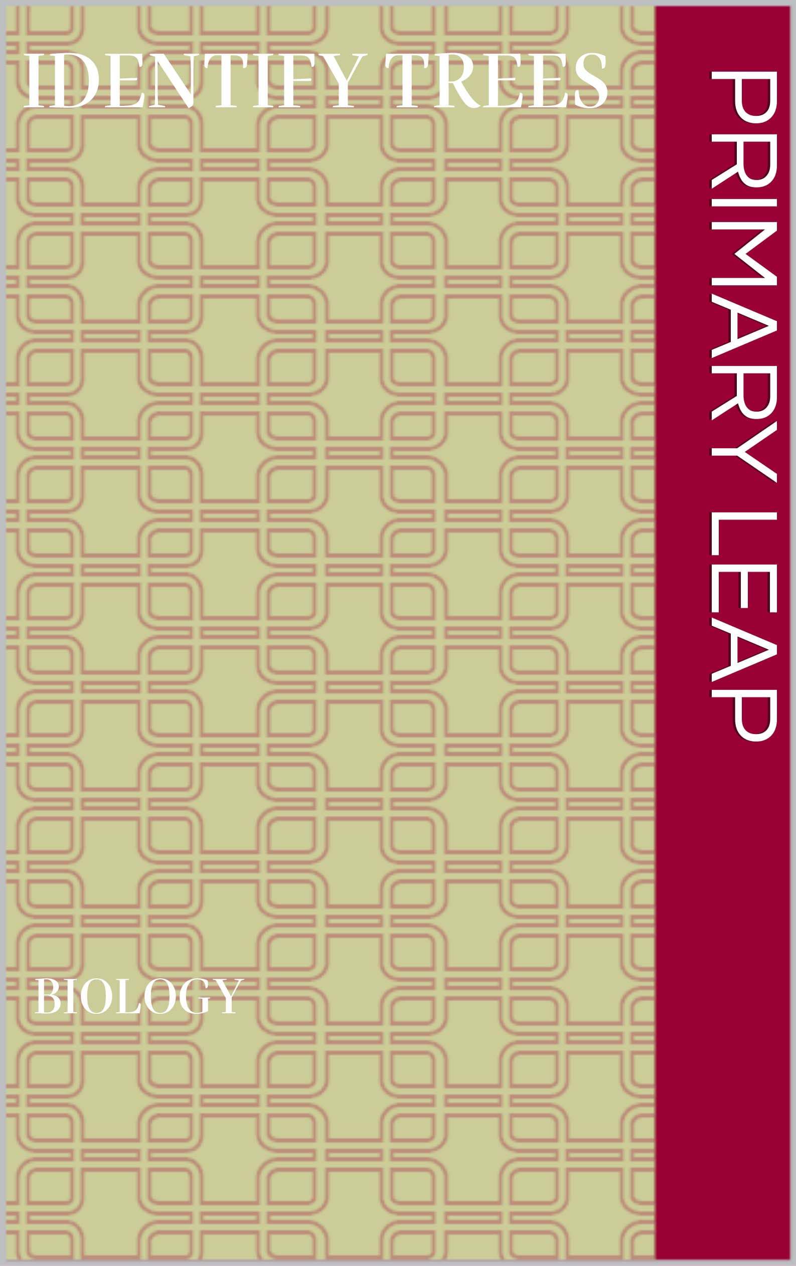 Identify trees by Primary Leap | Goodreads