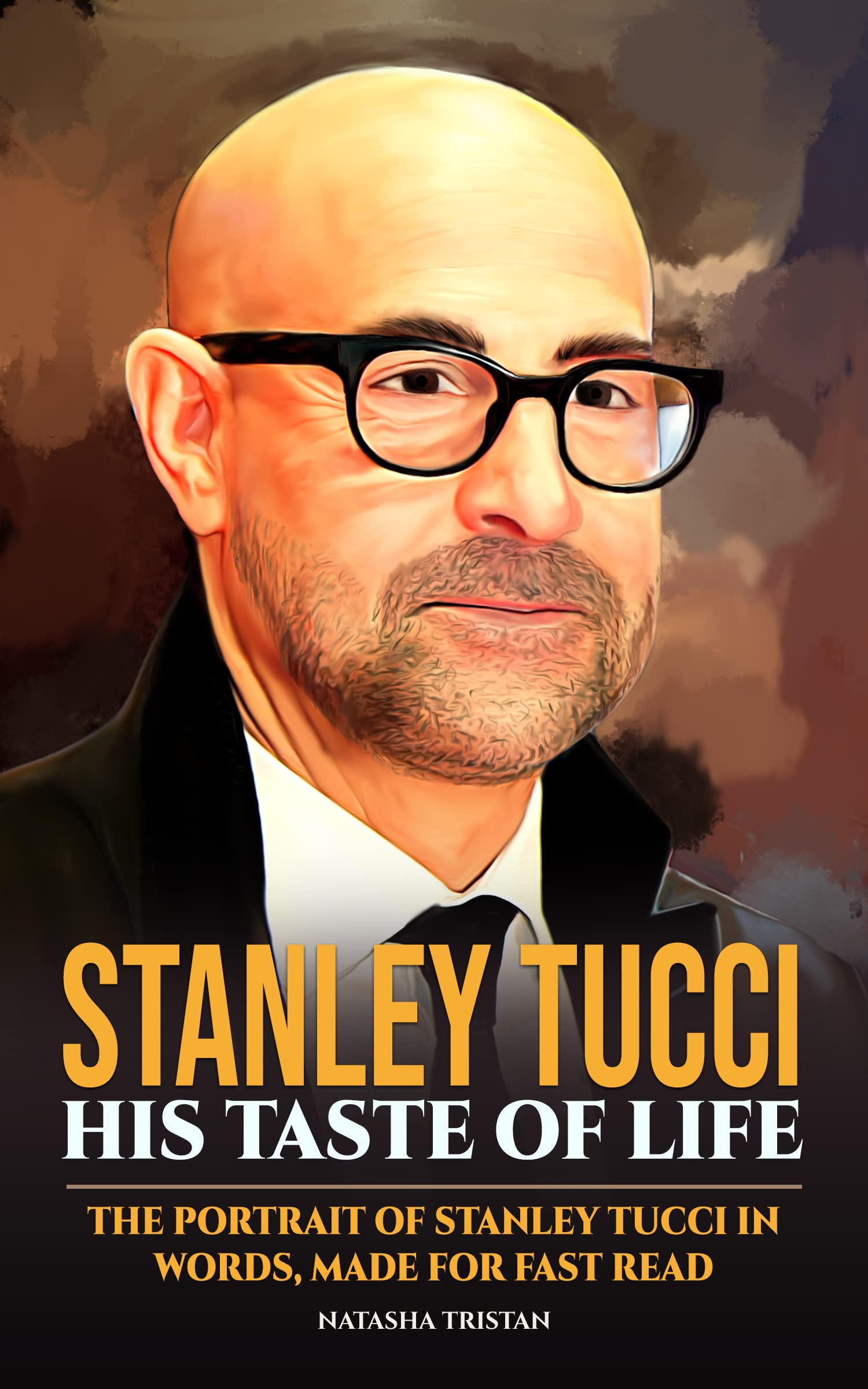 Stanley Tucci, His Taste of Life: The Portrait of Stanley Tucci in ...