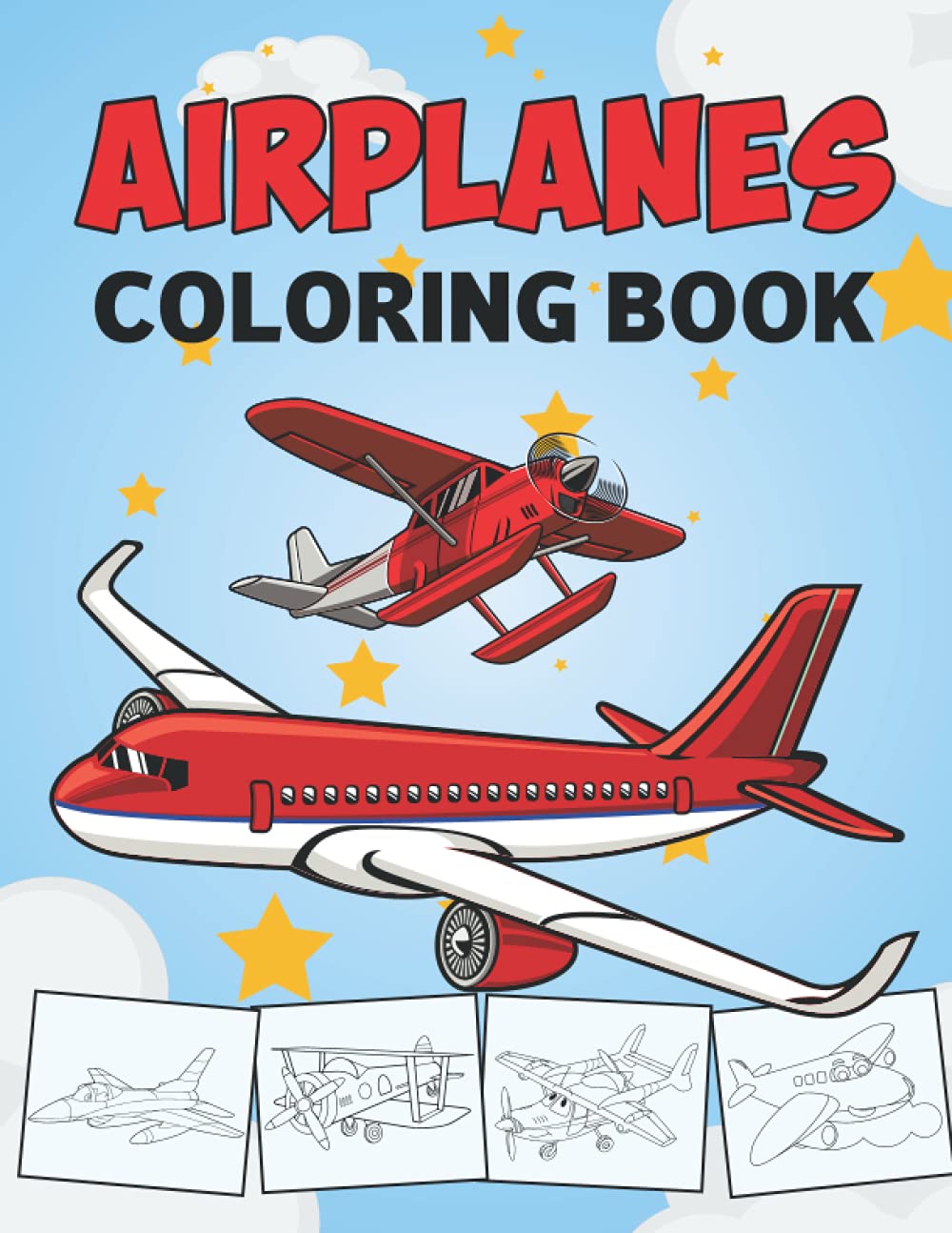 Airplanes Coloring Book: Airplane Coloring Book For Kids Has Coloring ...