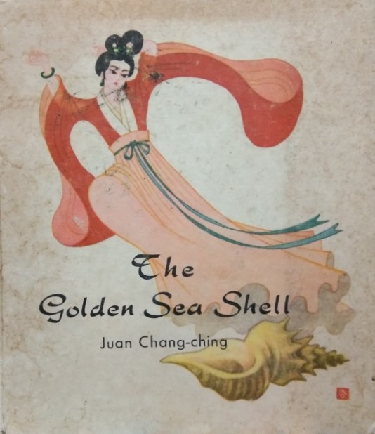 The Golden Sea Shell by Juan Chang-Ching | Goodreads