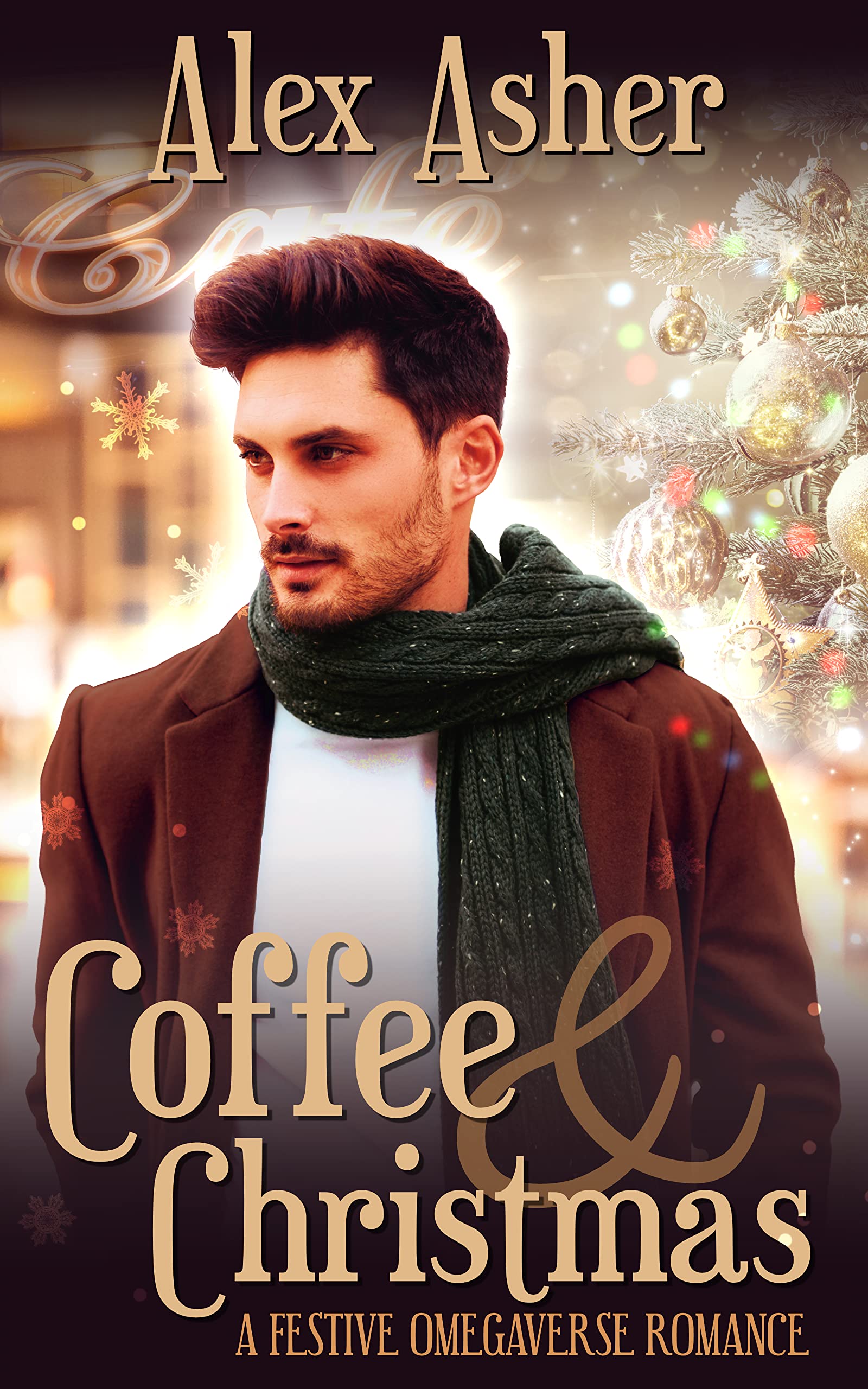 Coffee and Christmas: A Festive M/M Omegaverse Romance by Alex Asher | Goodreads