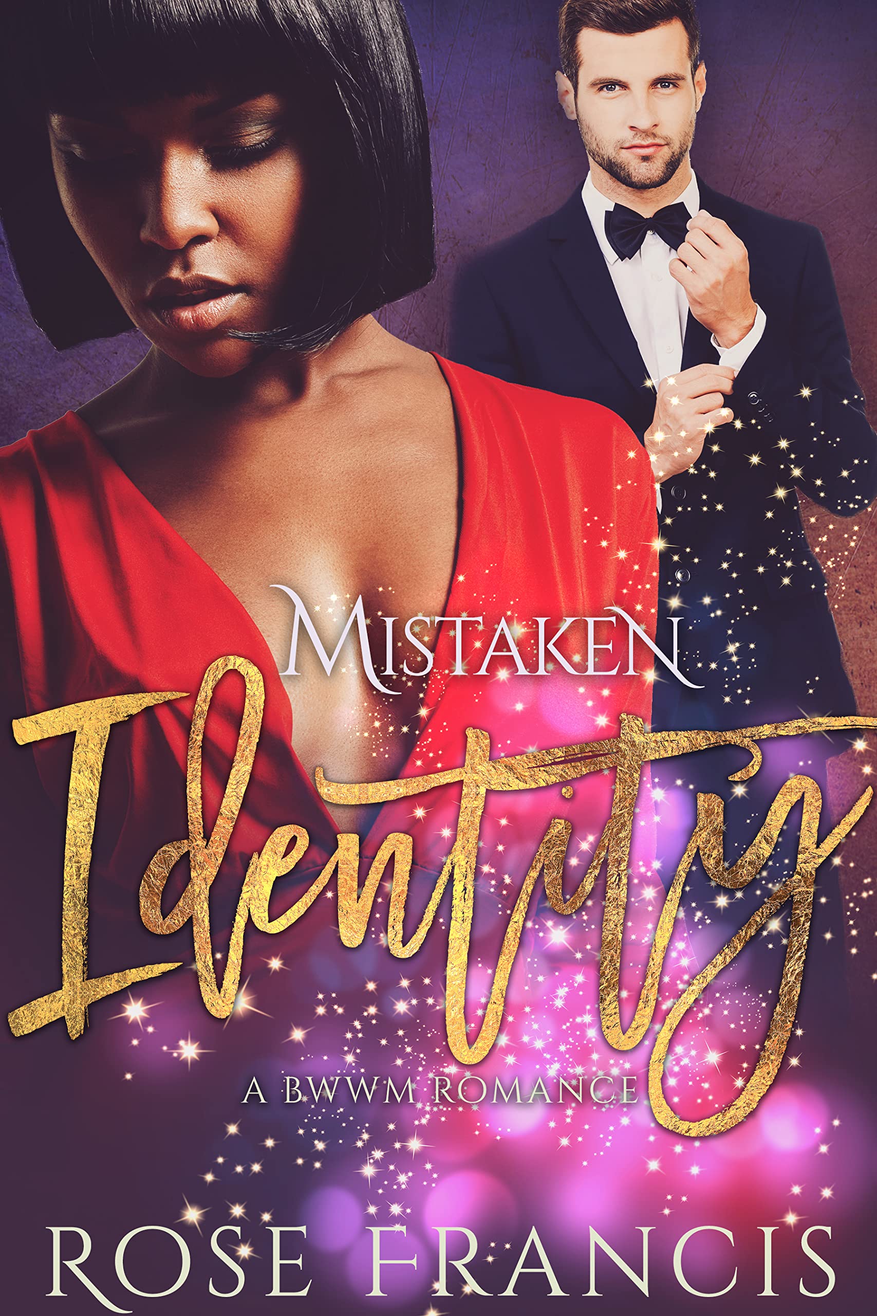 Mistaken Identity: A BWWM Romance by Rose Francis | Goodreads