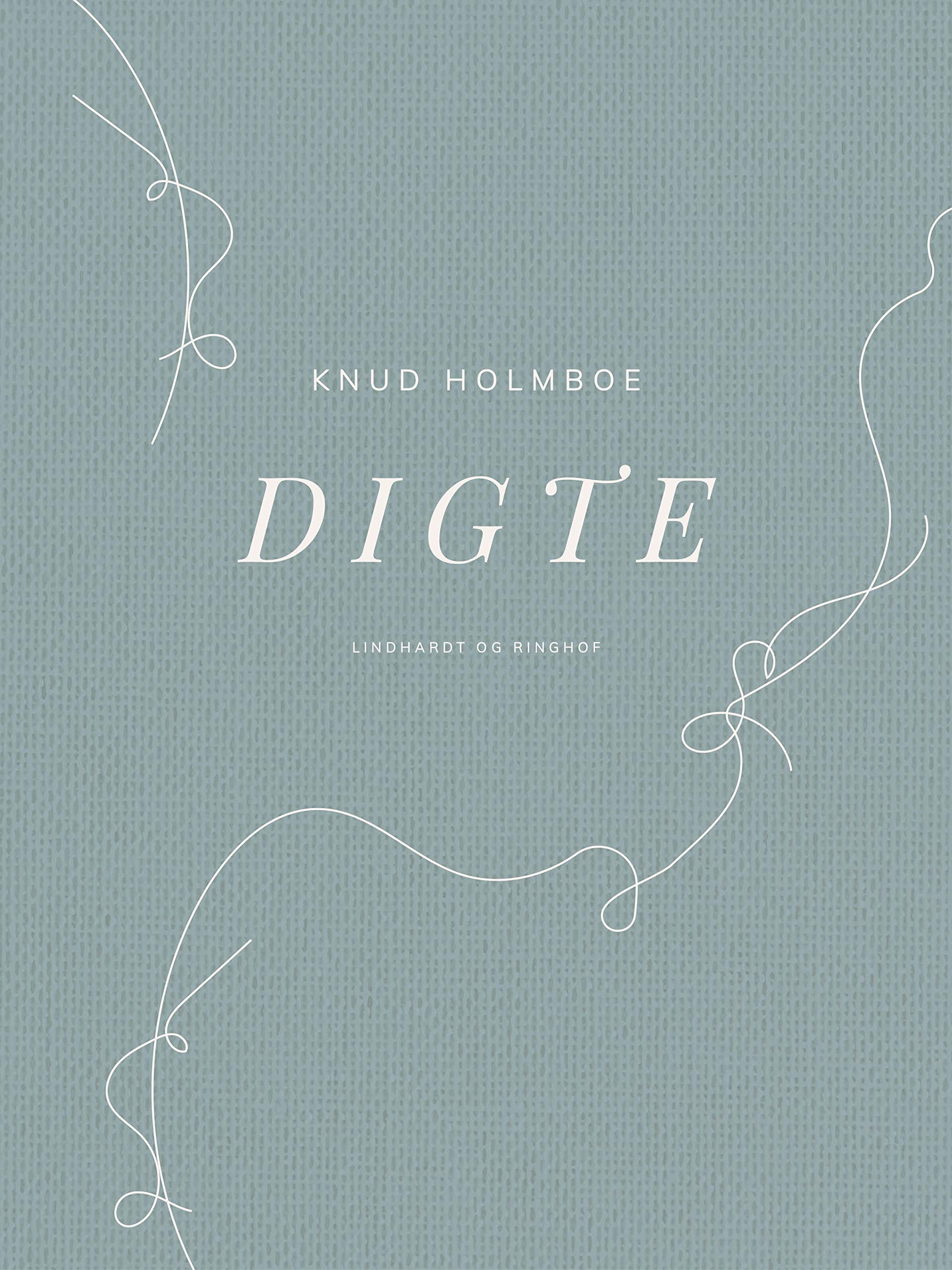 Digte (Danish Edition) by Knud Holmboe | Goodreads