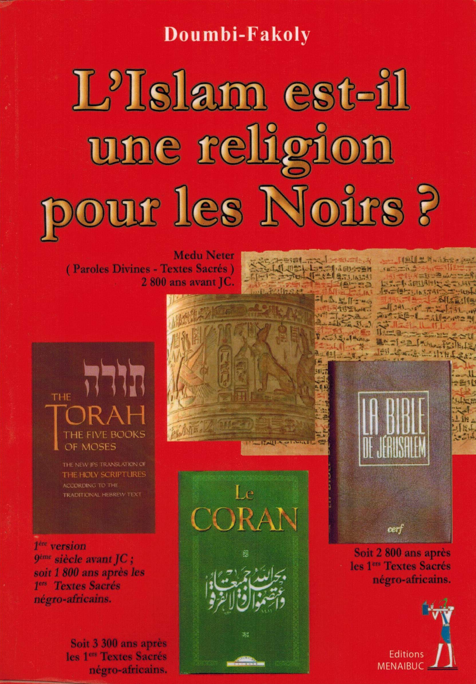 l-islam-est-il-une-religion-pour-les-noirs-by-doumbi-fakoly-goodreads