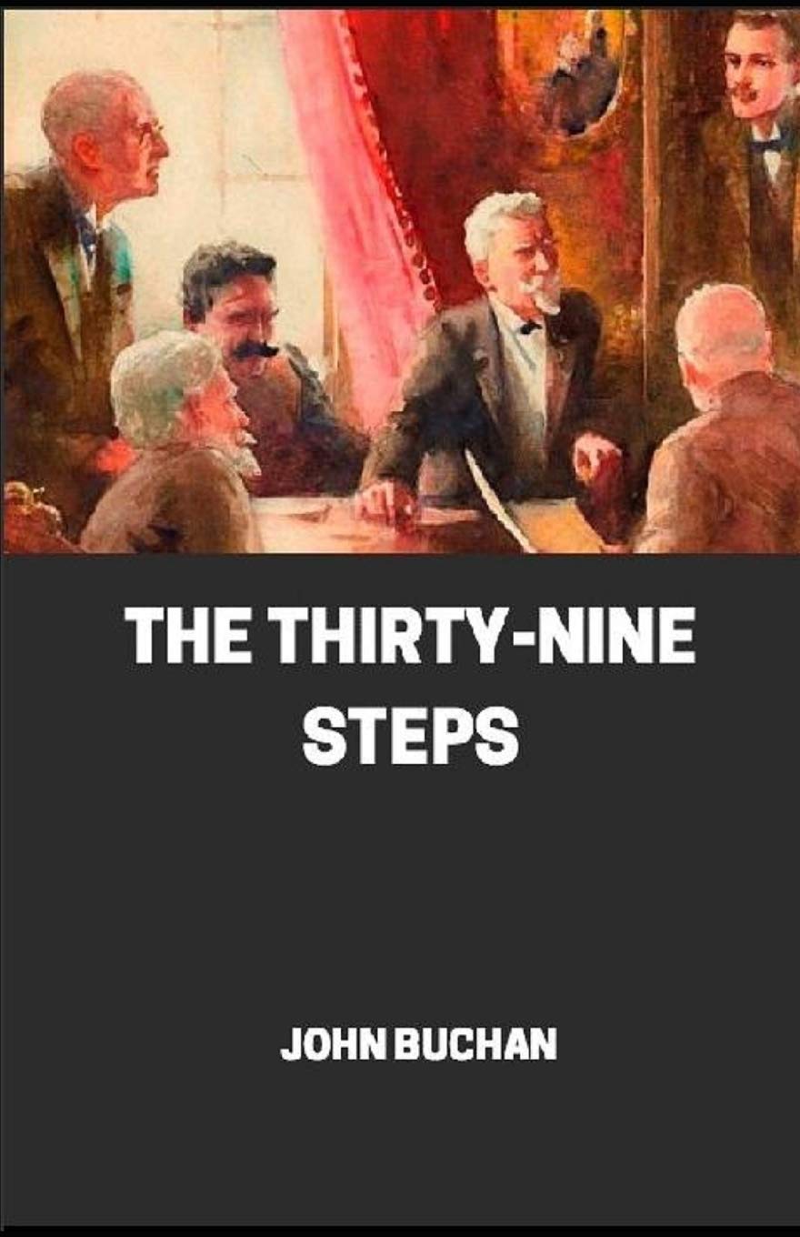 The Thirty-Nine Steps illustrated by John Buchan | Goodreads