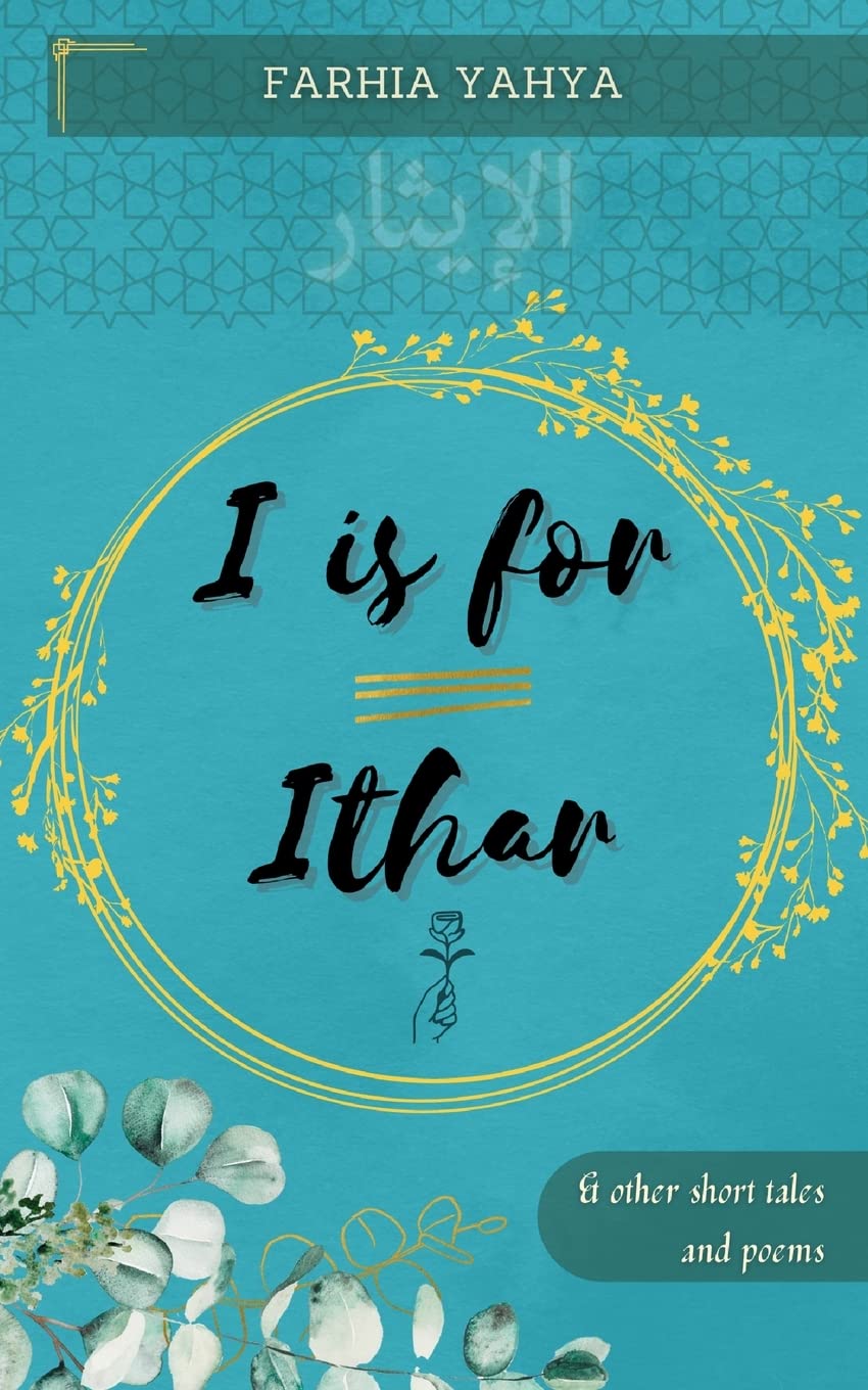 I is for Ithar by Farhia Yahya | Goodreads