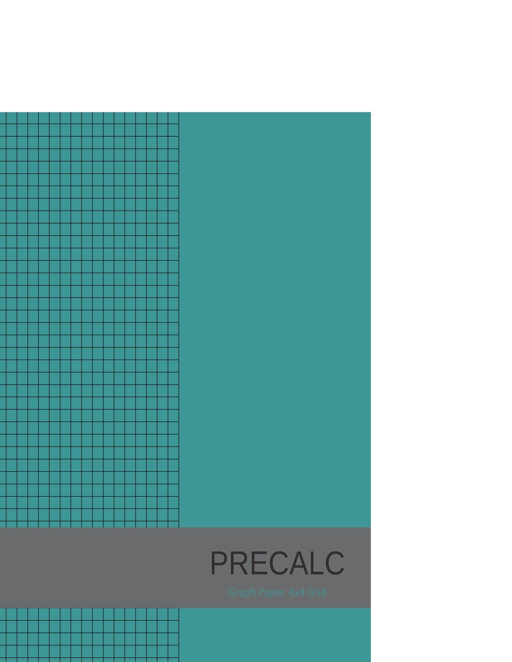 PreCalc Graph Paper 4x4 Grid Large Graph Paper 8 5x11 Graph Paper