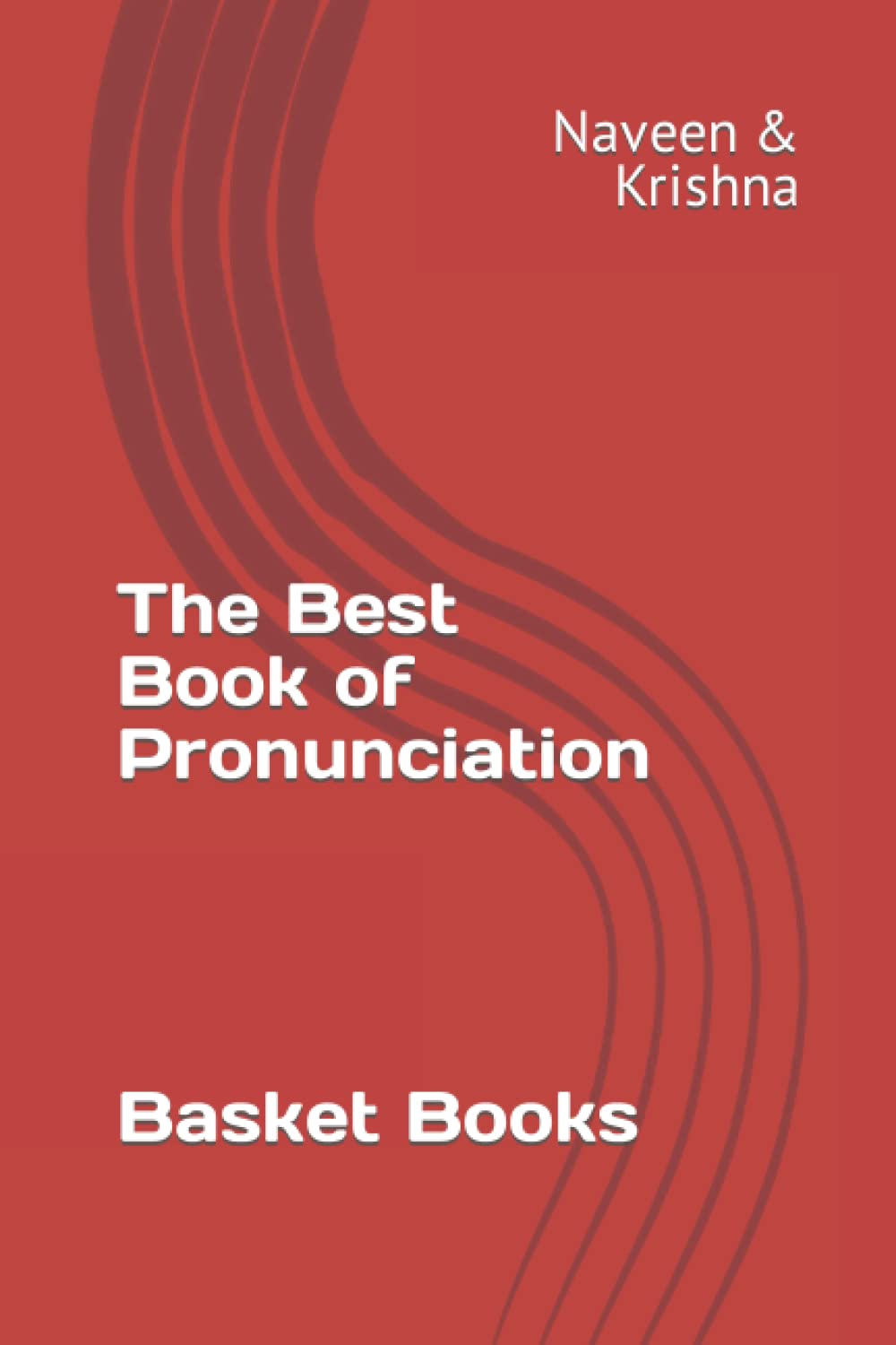 The Best Book of Pronunciation by Naveen Chaudhary | Goodreads
