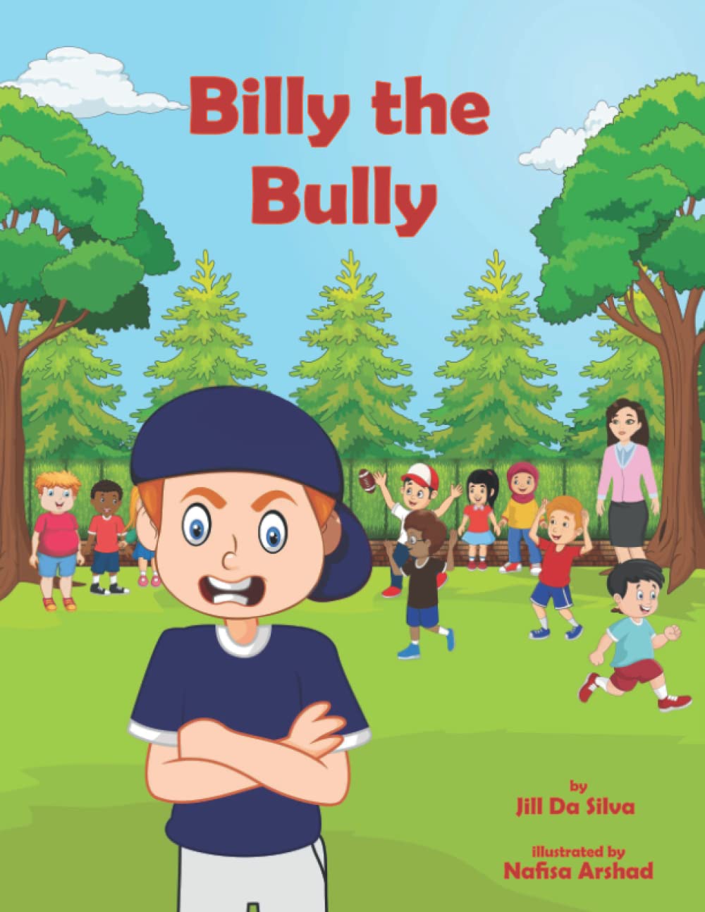Billy the Bully: A Fun and Diverse Children's Book that Teaches Empathy ...
