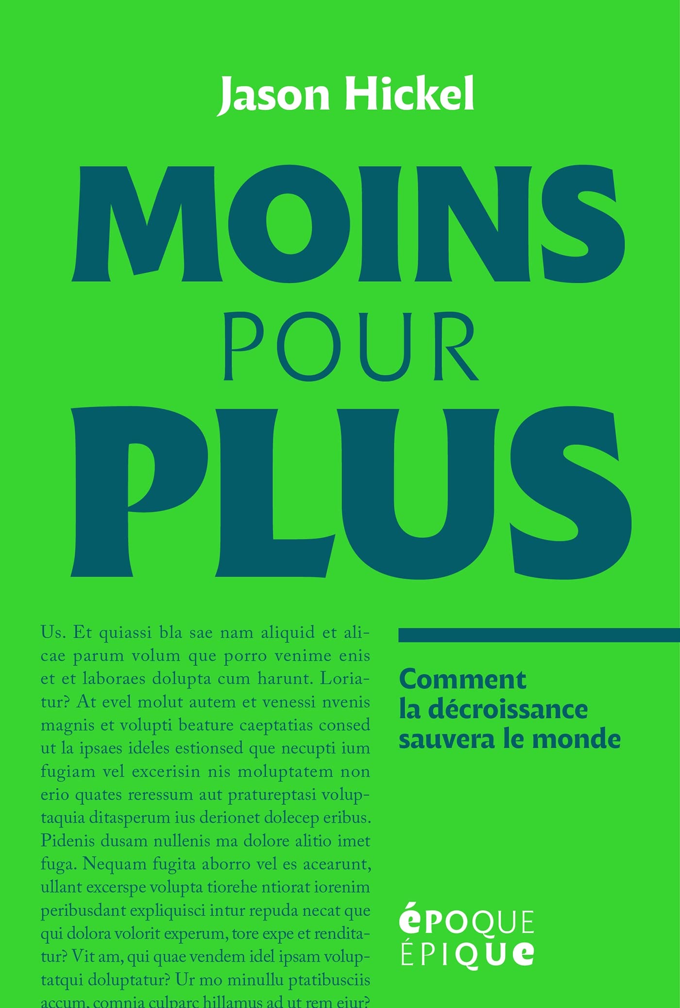 Moins pour plus (Epoque Epique) (French Edition) by Jason Hickel ...