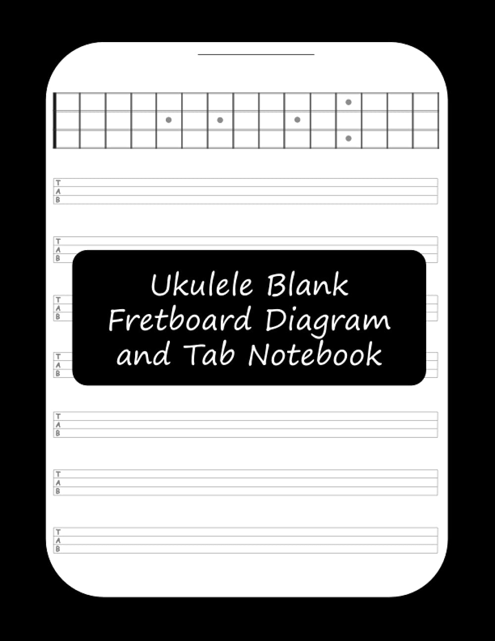 Ukulele Blank Fretboard Diagram and Tab Notebook by Spiffing_Journals ...