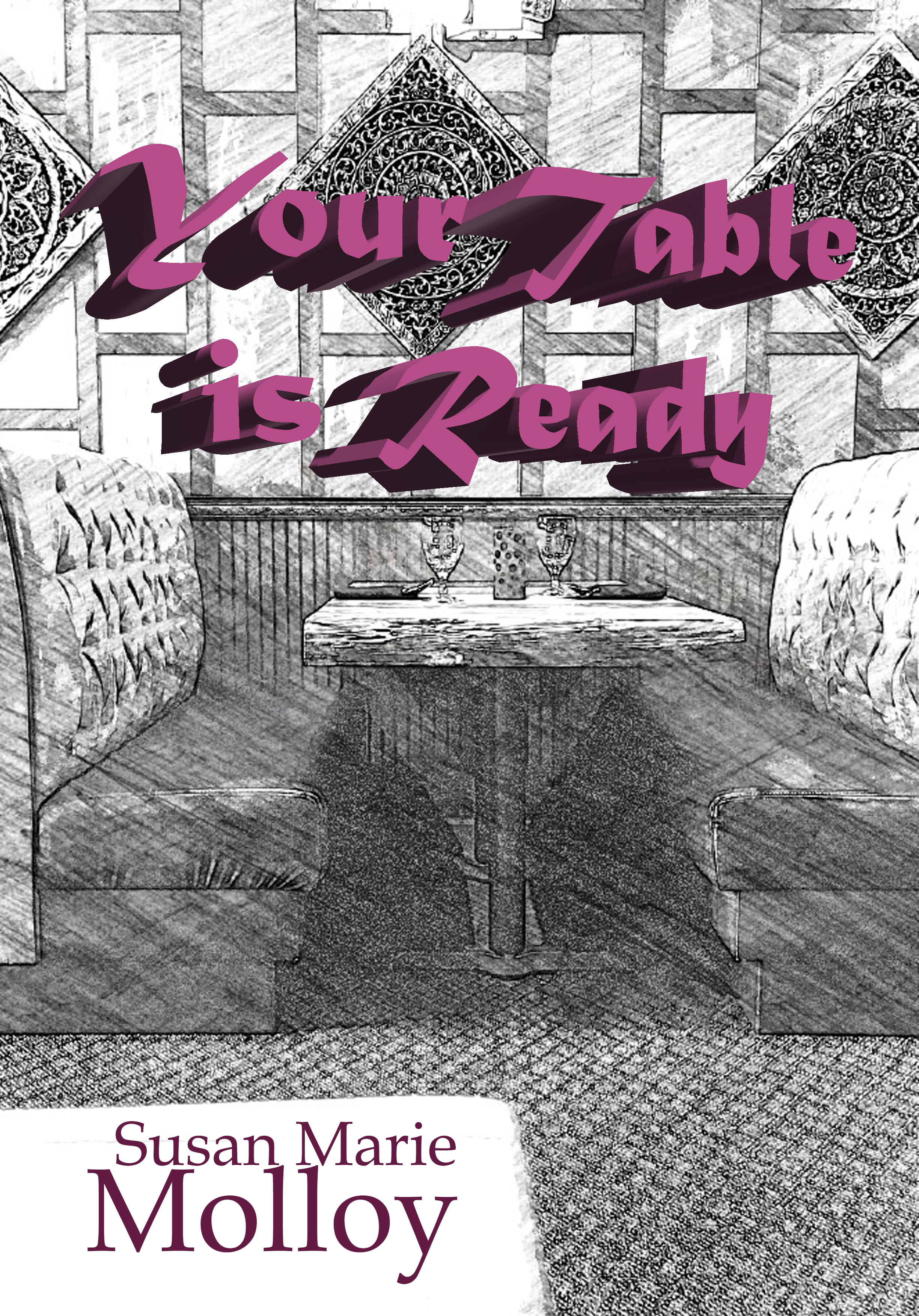 Your Table is Ready by Susan Marie Molloy | Goodreads