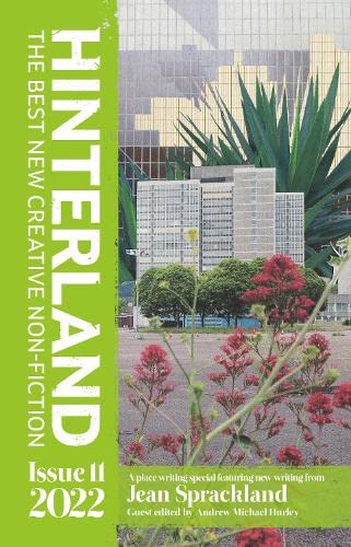 Hinterland, Issue 11 2022 by Andrew Michael Hurley | Goodreads
