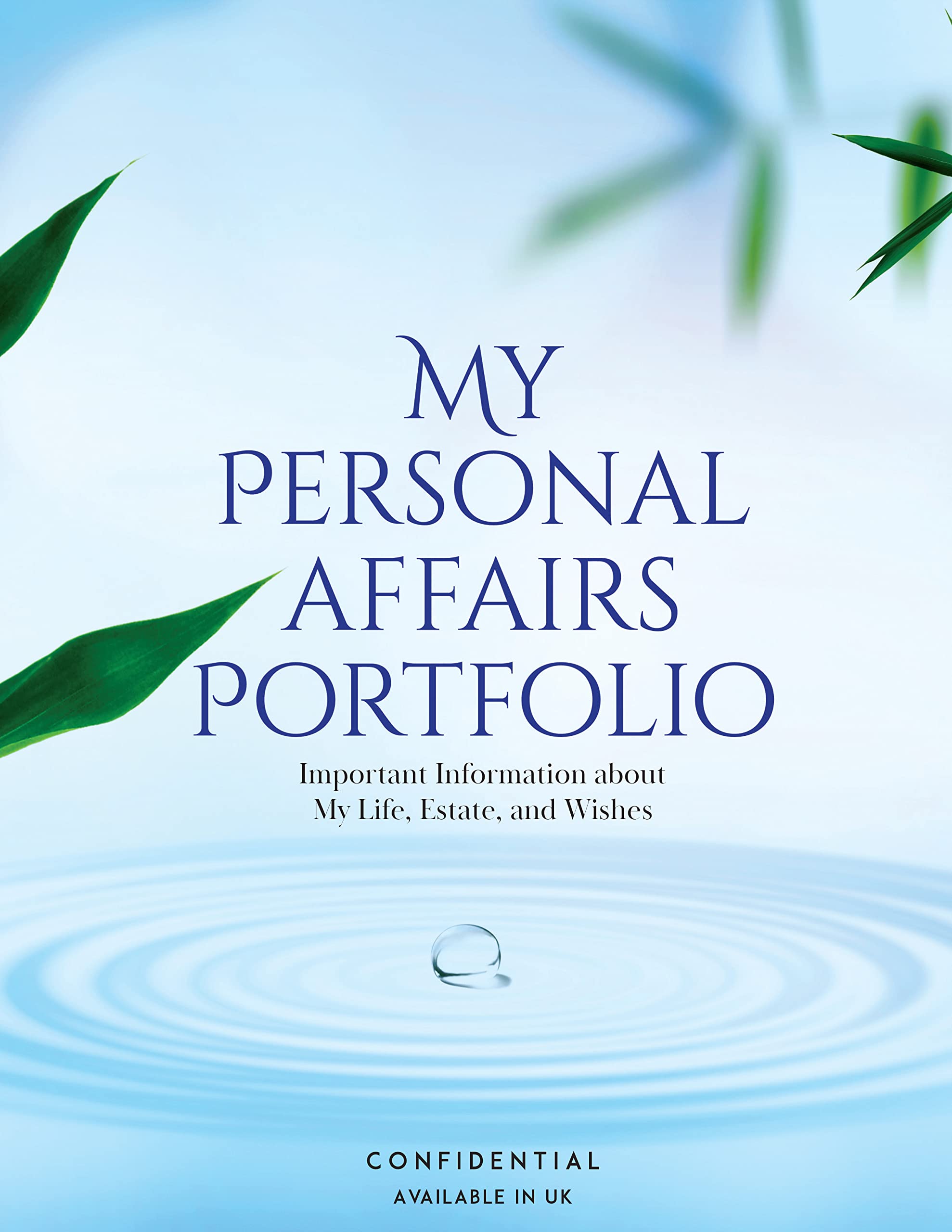 My Personal Affairs Portfolio: Important Information About My Life ...