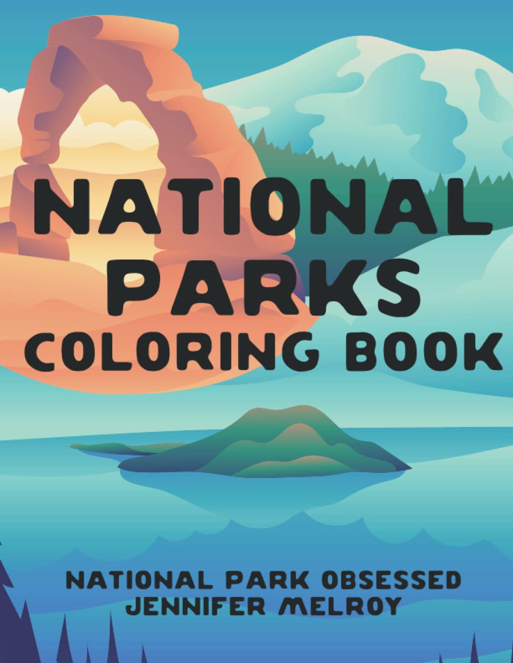 National Parks Coloring Booking: Color Your Way Through the US National ...
