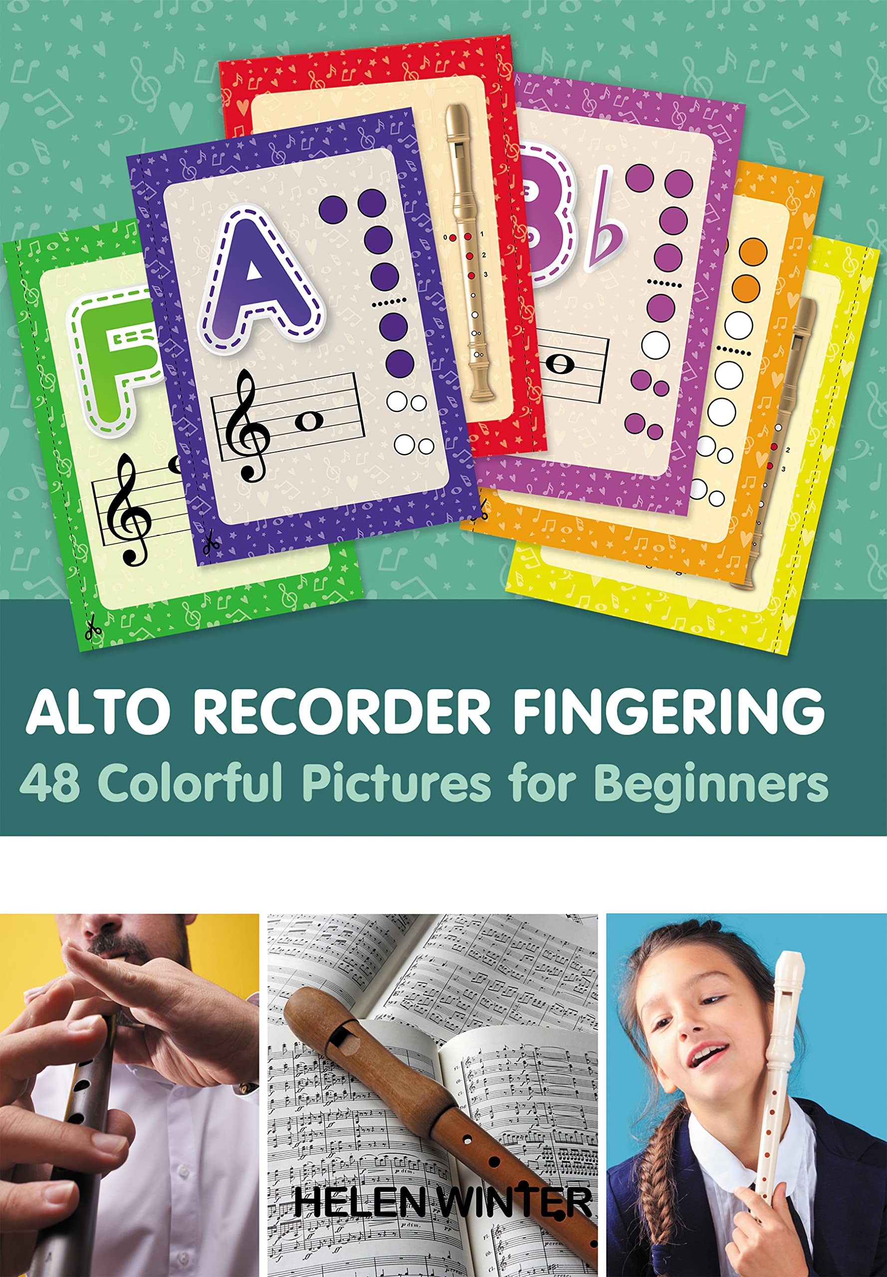 Alto Recorder Fingering. 48 Colorful Pictures for Beginners by Helen ...