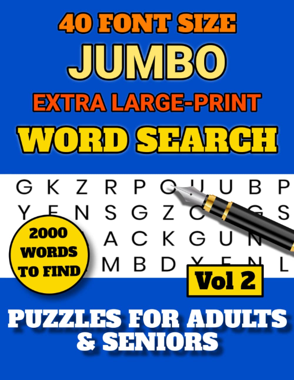 Jumbo Extra-Large Word Search Puzzles for Adults and Seniors Vol.2: A ...