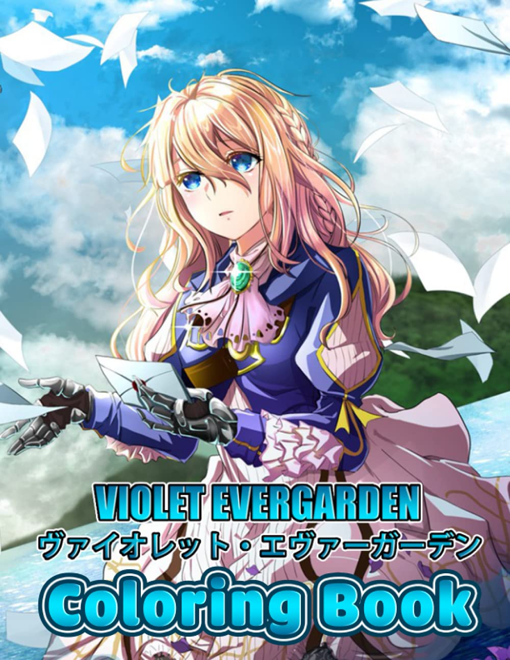 Violet Evergarden Coloring Book: Interesting coloring book suitable for ...