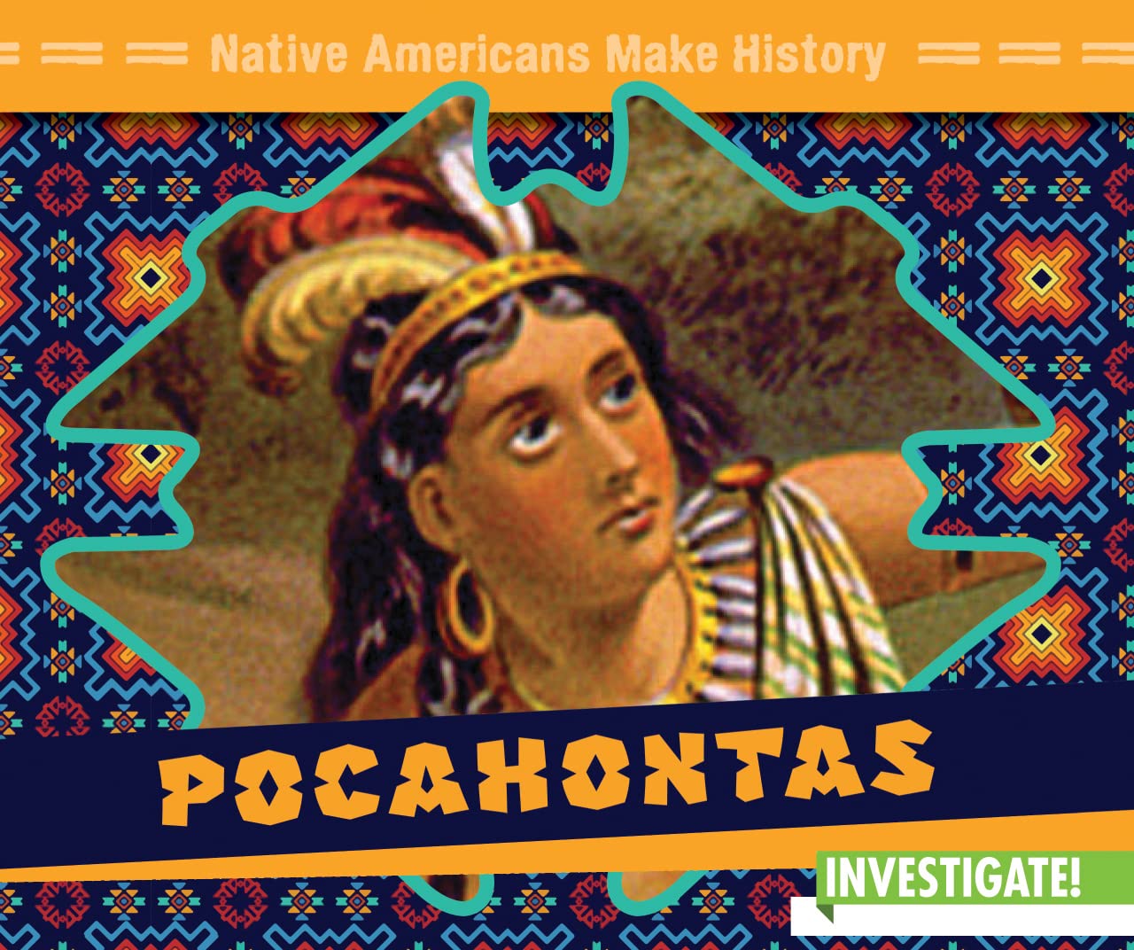 Pocahontas (Native Americans Make History) by Abby Badach Doyle | Goodreads