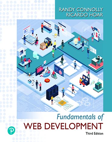 Fundamentals of Web Development [RENTAL EDITION] by Randy Connolly ...