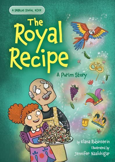 The Royal Recipe: A Purim Story by Elana Rubinstein | Goodreads