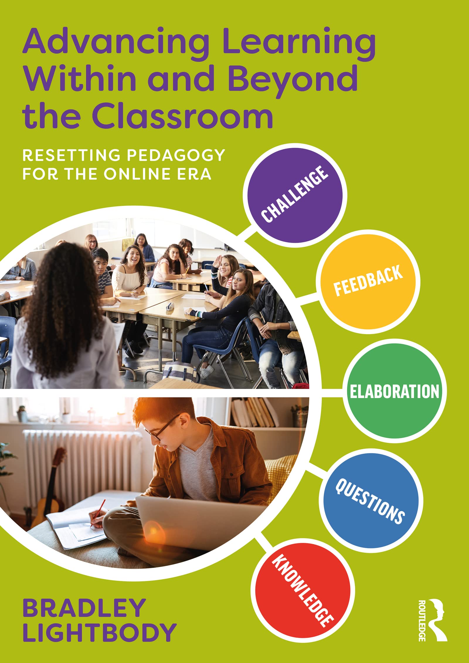 Advancing Learning Within and Beyond the Classroom: Resetting Pedagogy ...