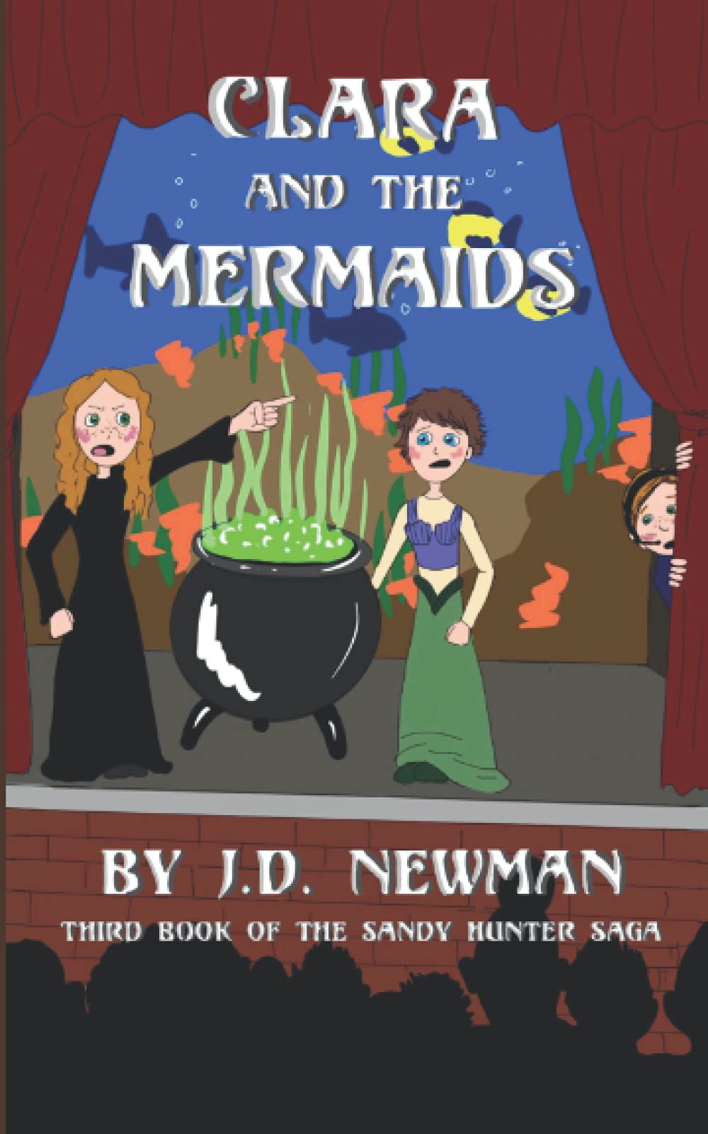 Clara and the Mermaids (The Sandy Hunter Saga) by J.D. Newman | Goodreads