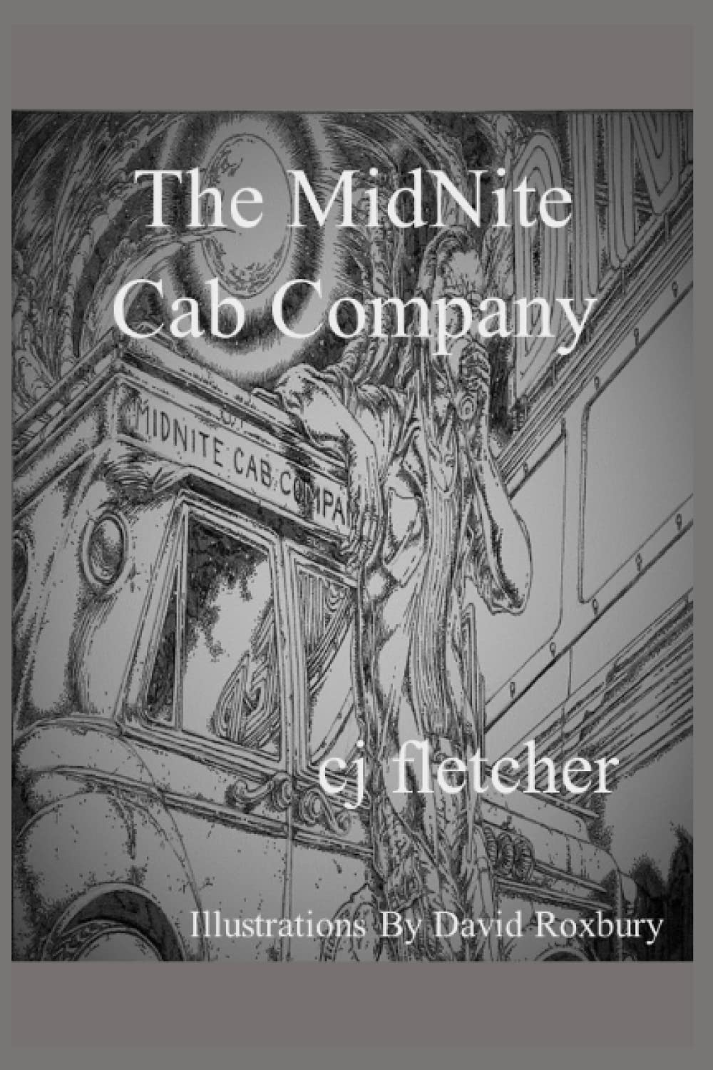 The MidNite Cab Company by cj fletcher | Goodreads
