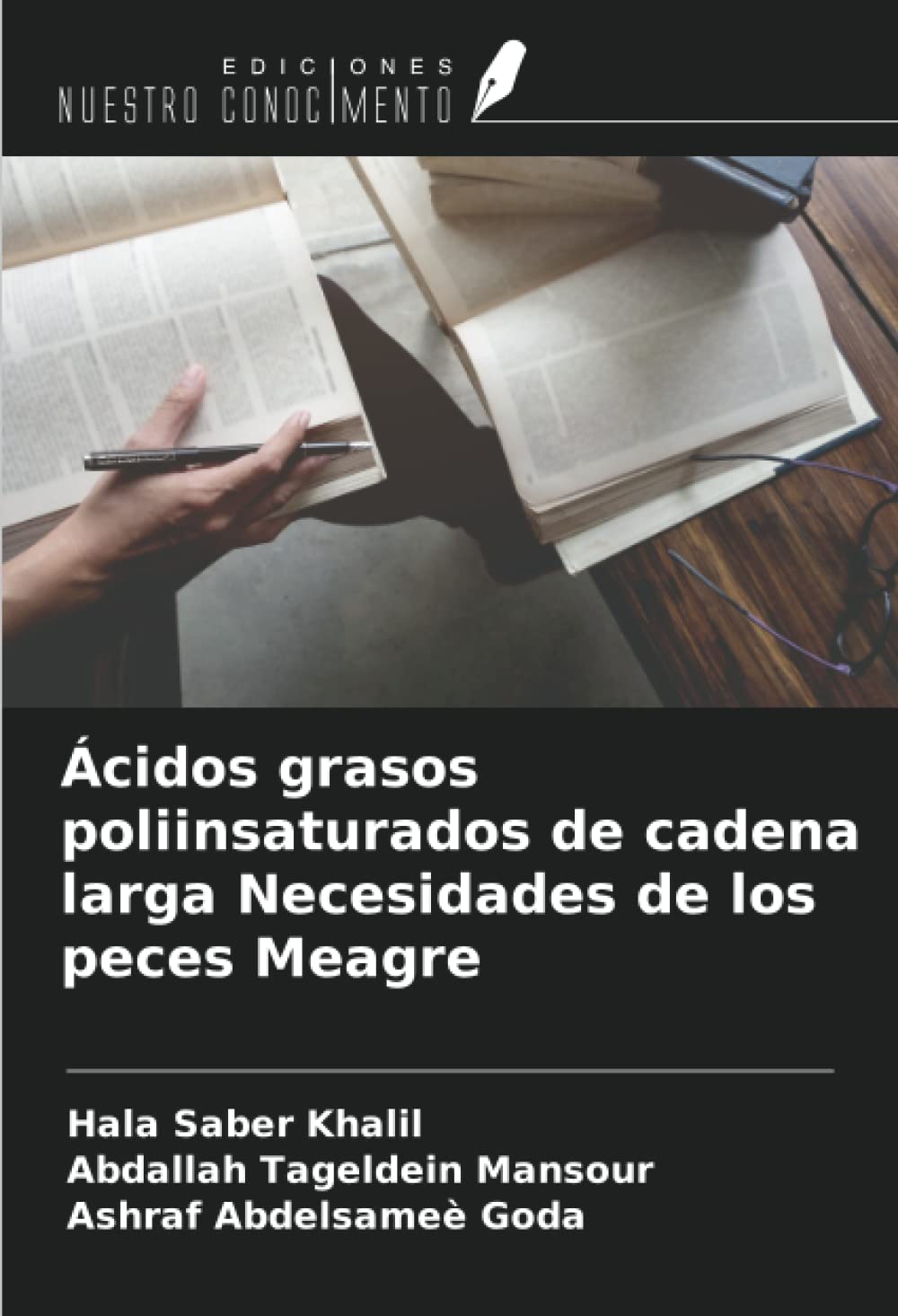 Ácidos grasos poliinsaturados de cadena larga Necesidades de los peces ...