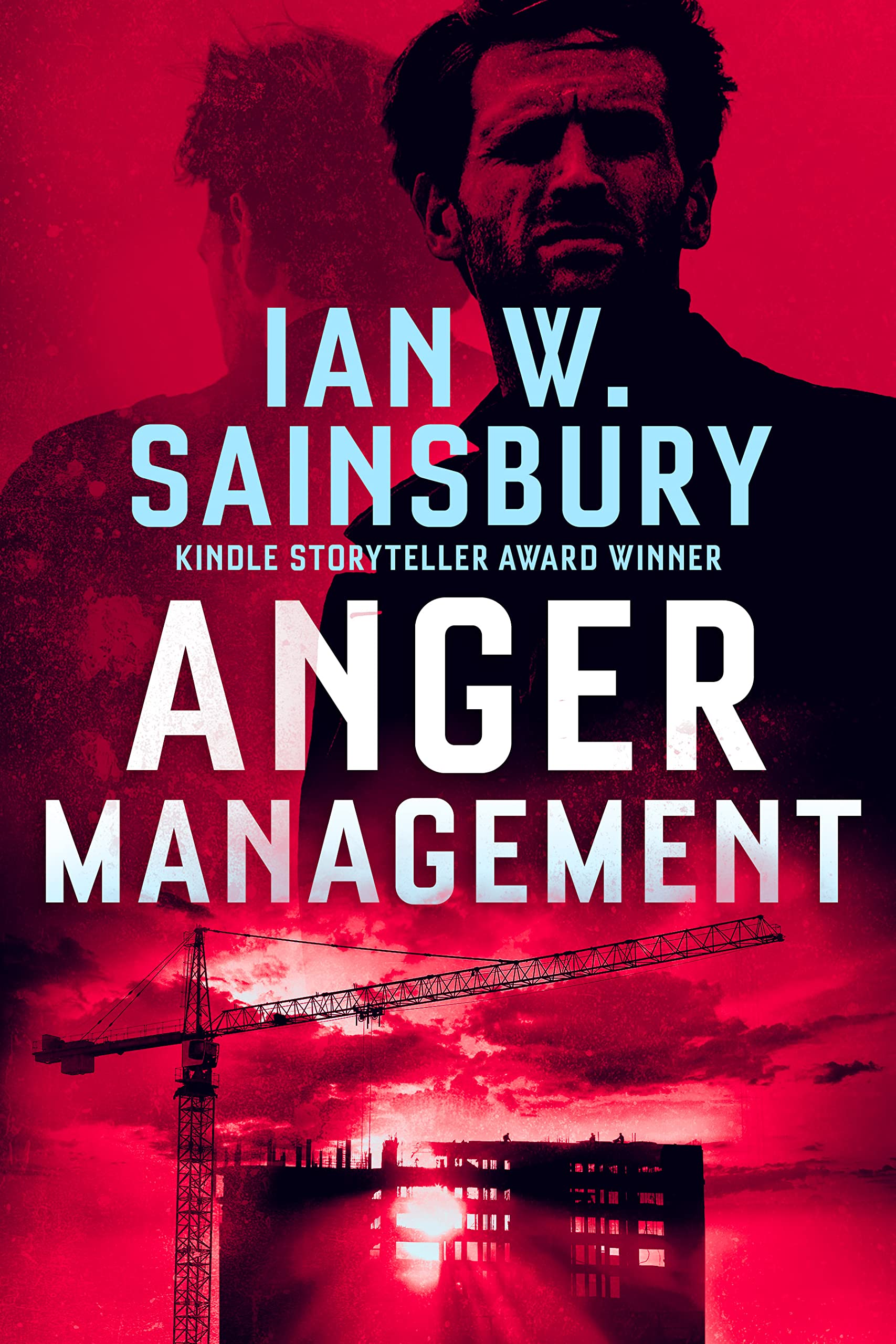 Anger Management (Revenge thrillers) by Ian W. Sainsbury | Goodreads