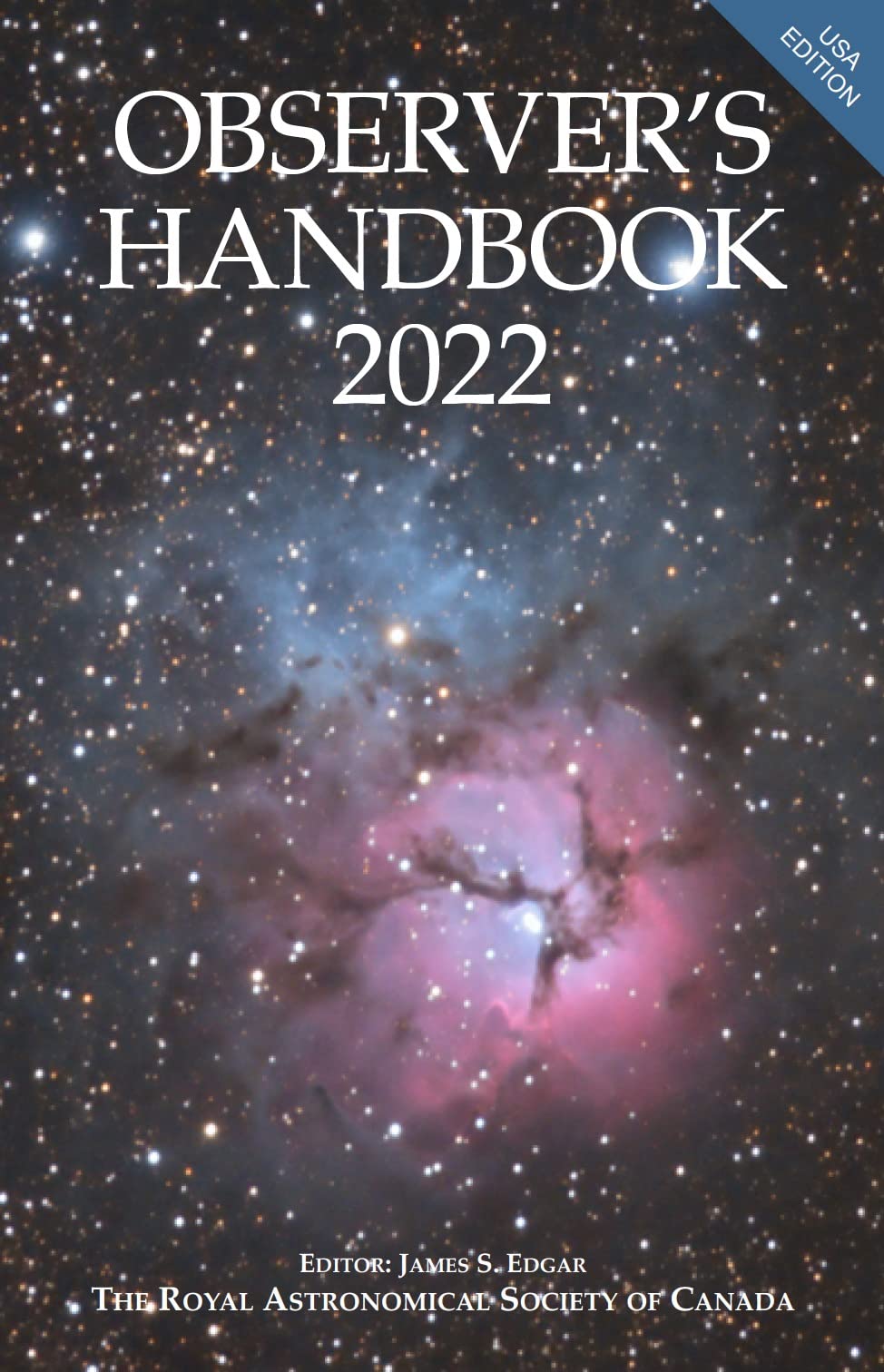 Observer's Handbook 2022 (USA Edition) by Editor: James S. Edgar ...