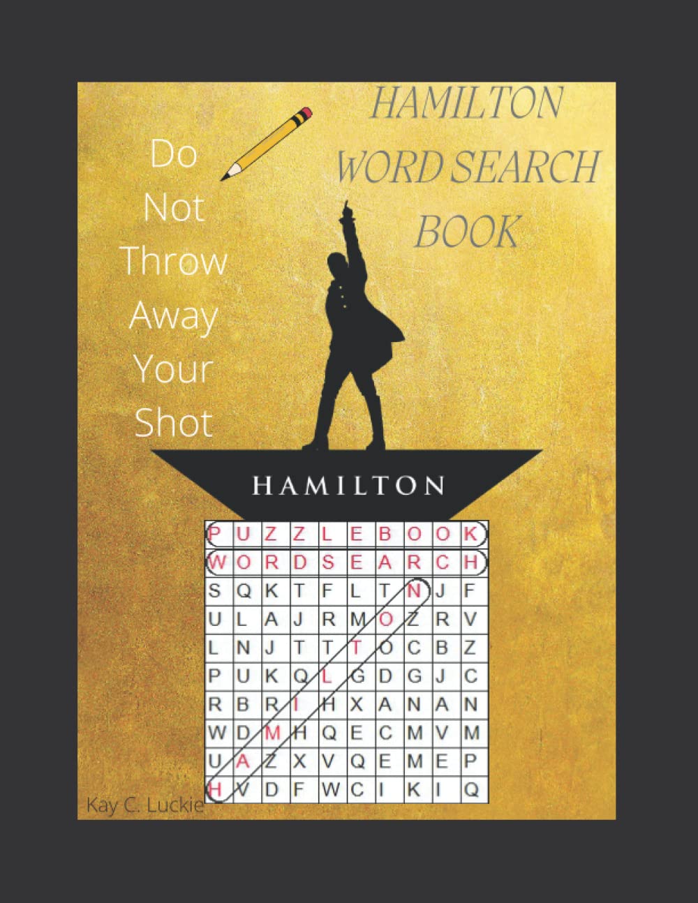 Hamilton Word Search Book by Kay C. Luckie | Goodreads