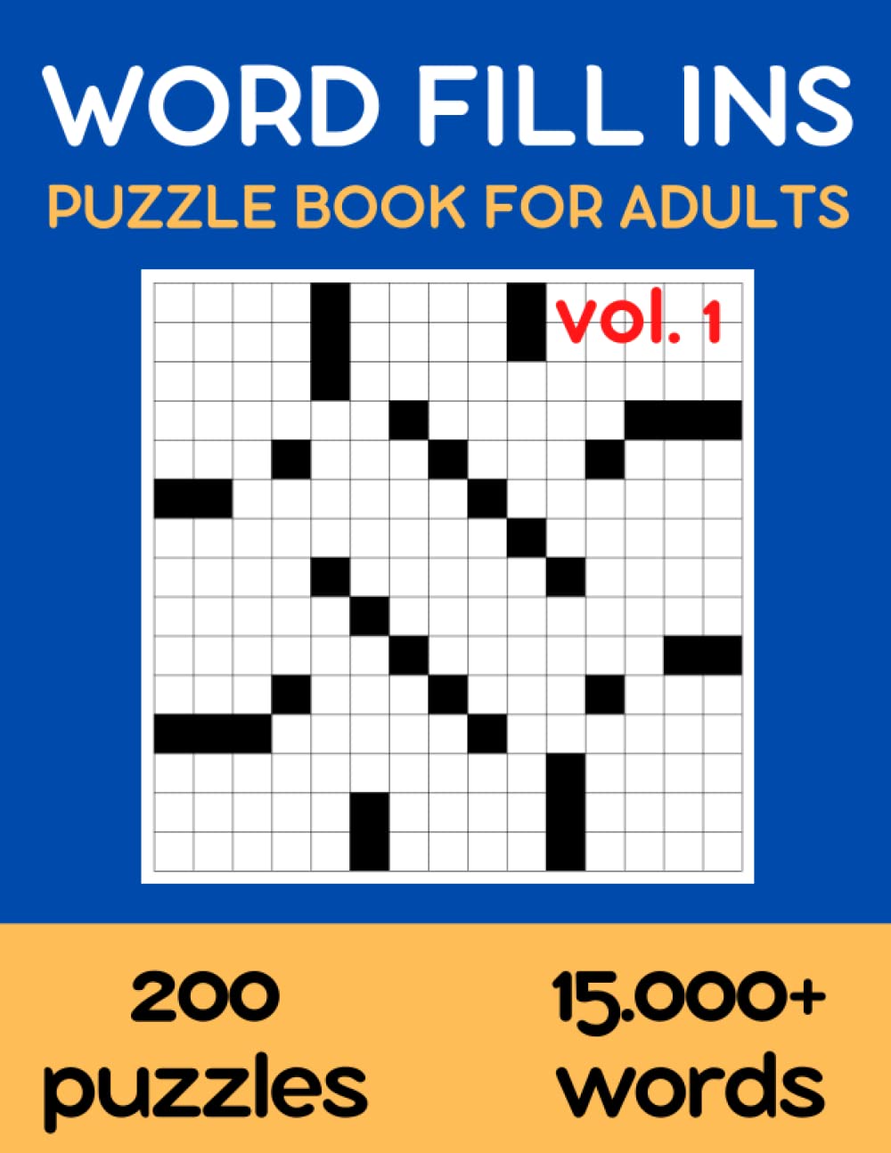 Word Fill Ins Puzzle Book for Adults: Fill In Word Puzzles for Adults ...