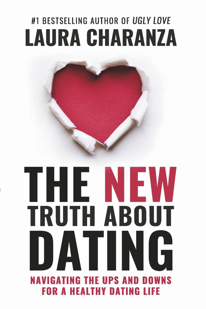 The New Truth About Dating: Navigating the Ups and Downs for a Healthy ...