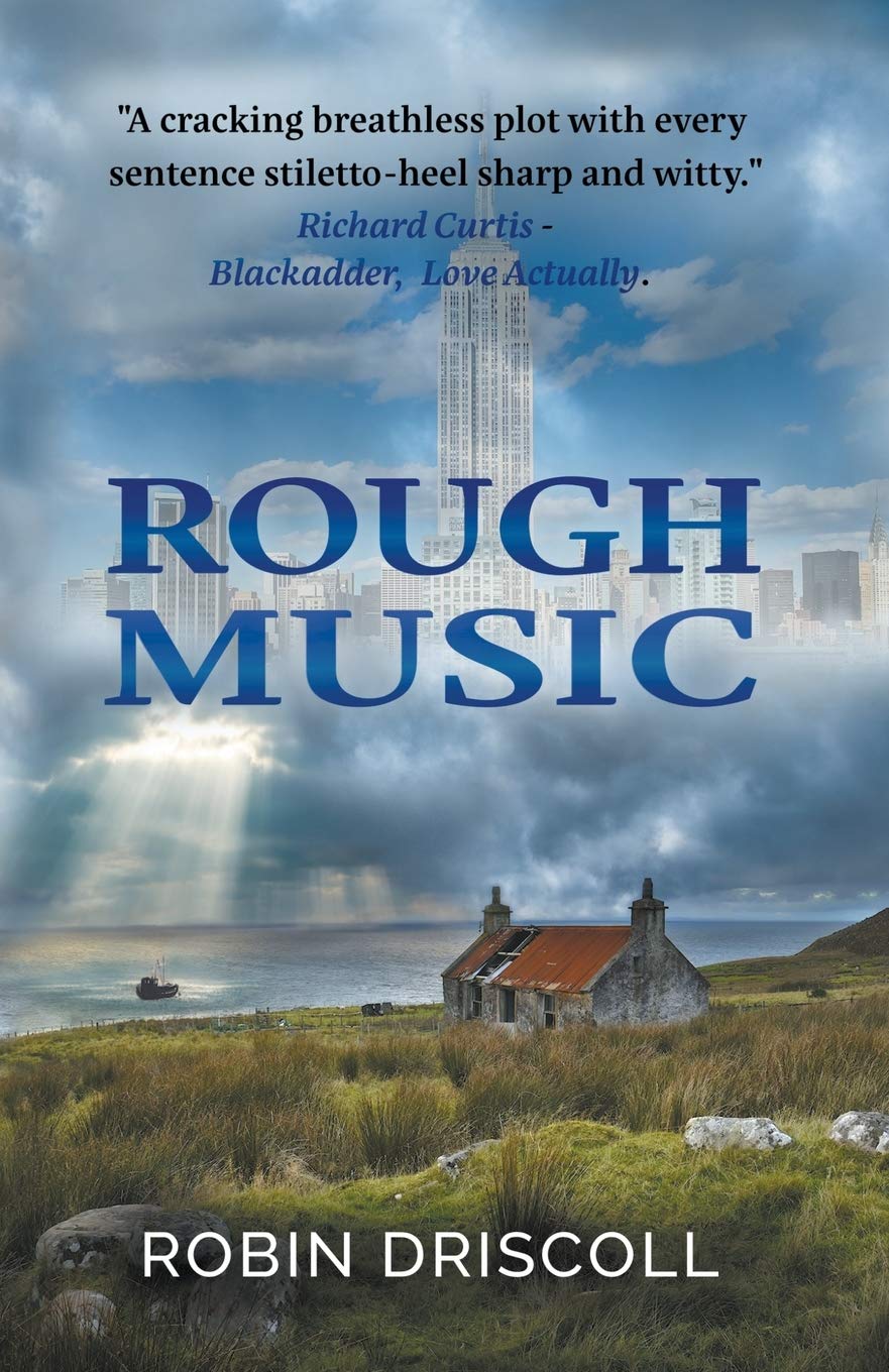 Rough Music: (Second Edition) by Robin Driscoll | Goodreads