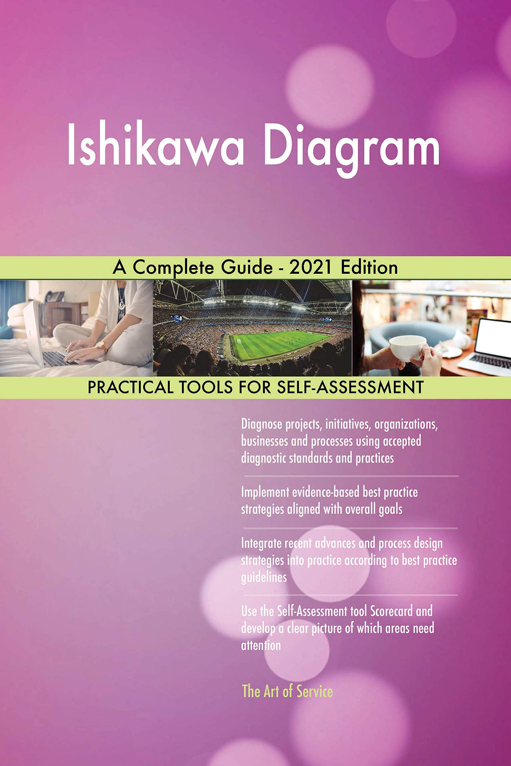 Ishikawa Diagram A Complete Guide - 2021 Edition by Gerardus Blokdyk ...