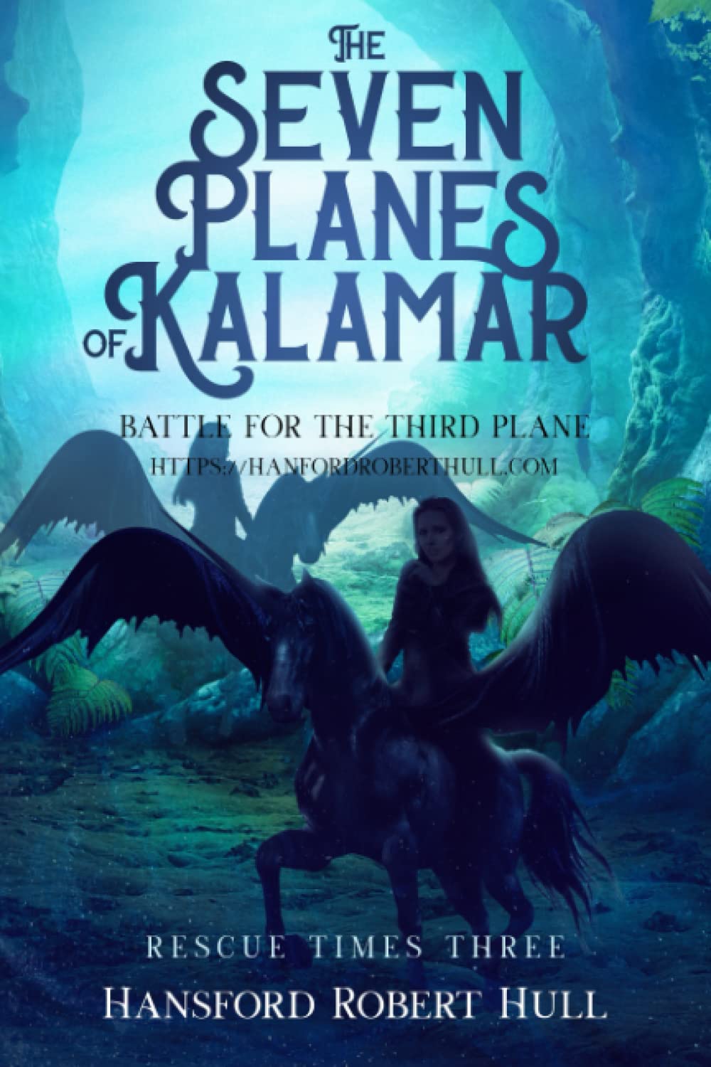 The Seven Planes of Kalamar - Battle for The Third Plane: Rescue Times ...