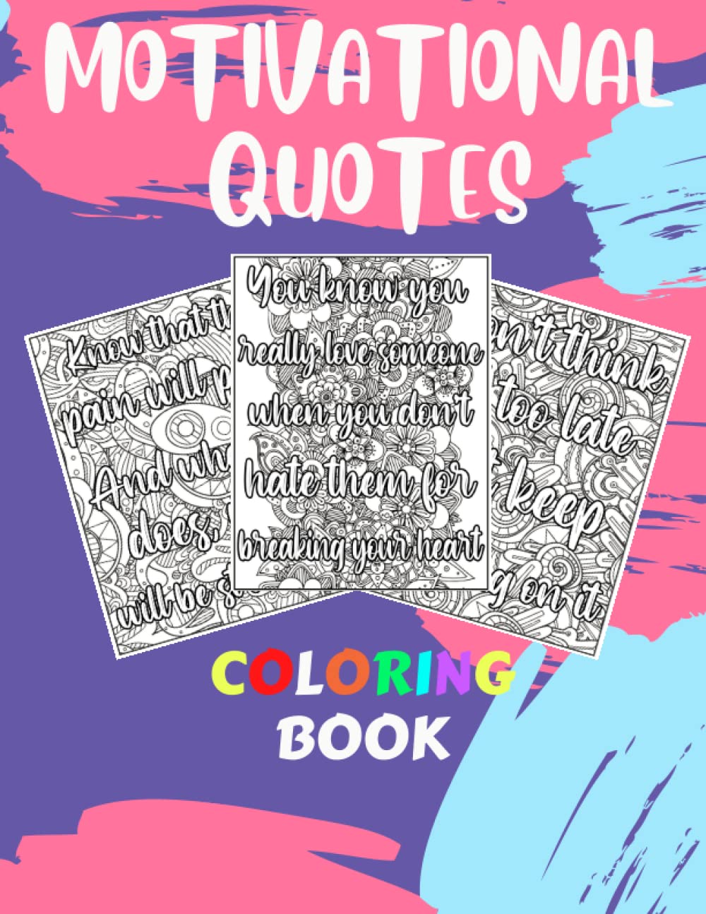 MOTIVATIONAL QUOTES Coloring Book: 50 Different Motivational Quotes ...