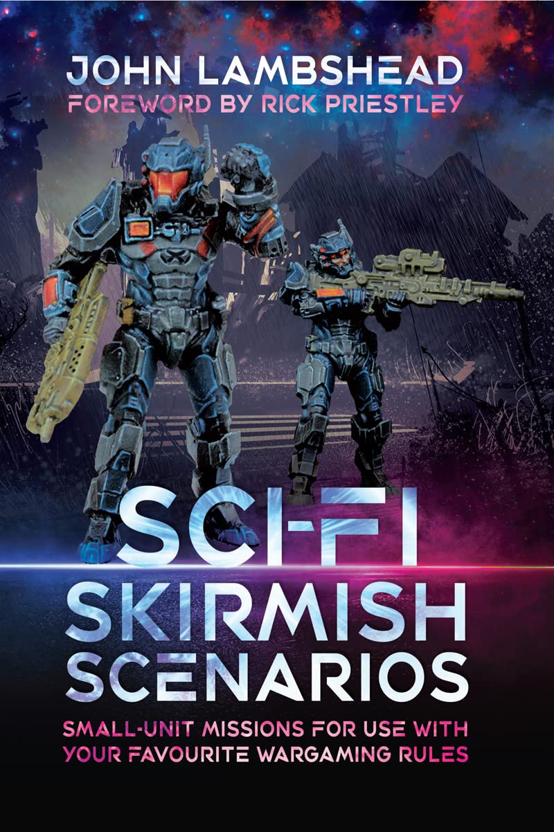 Sci fi Skirmish Scenarios Small unit Missions For Use With Your