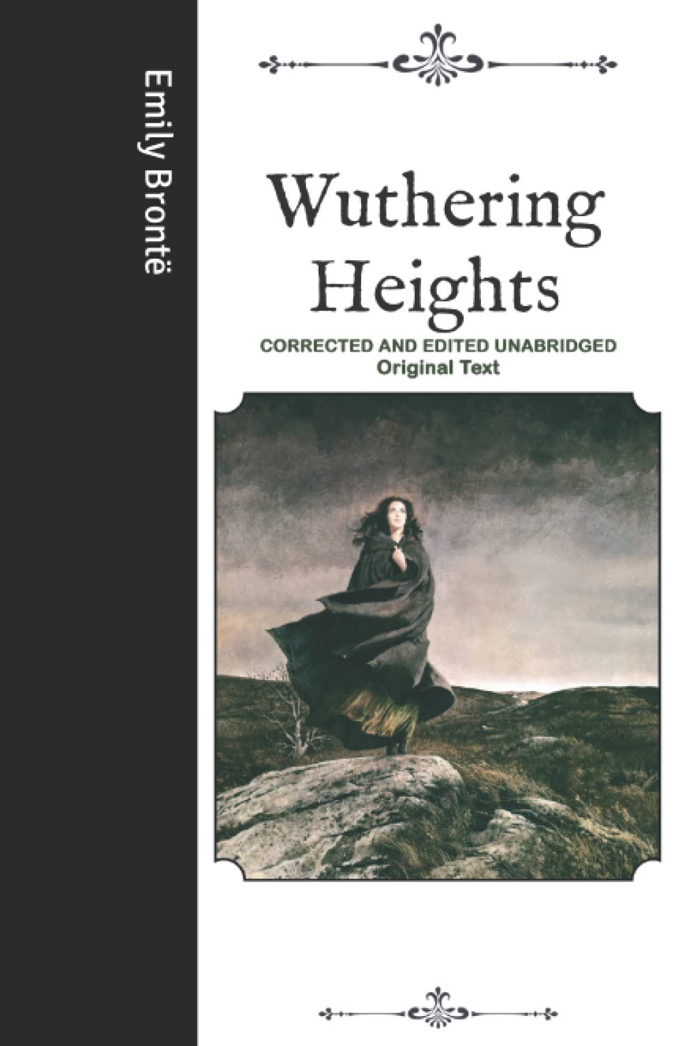 Wuthering Heights: Corrected and Edited Unabridged Original Text by ...