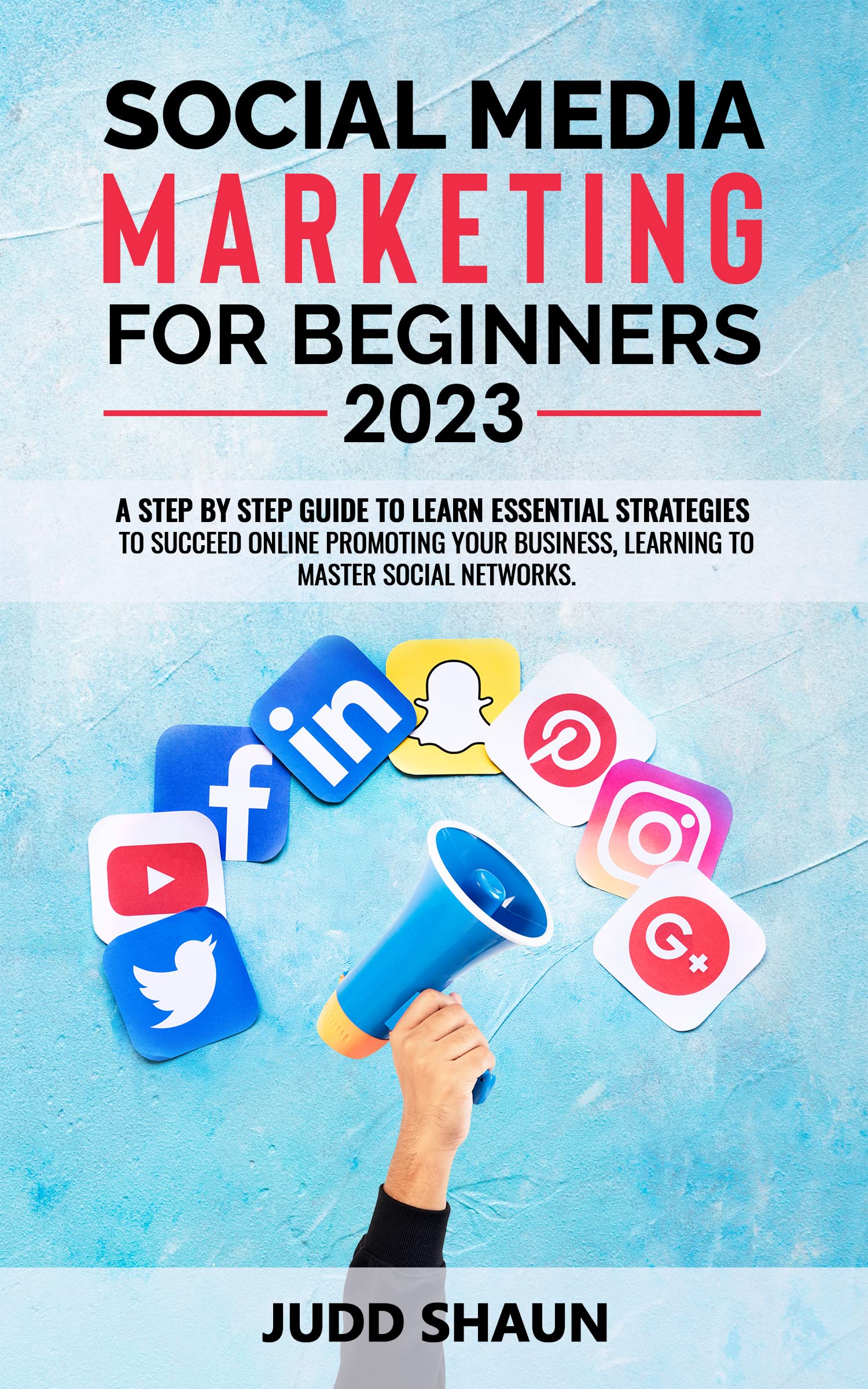 Social Media Marketing for Beginners 2023: Get more customers and ...