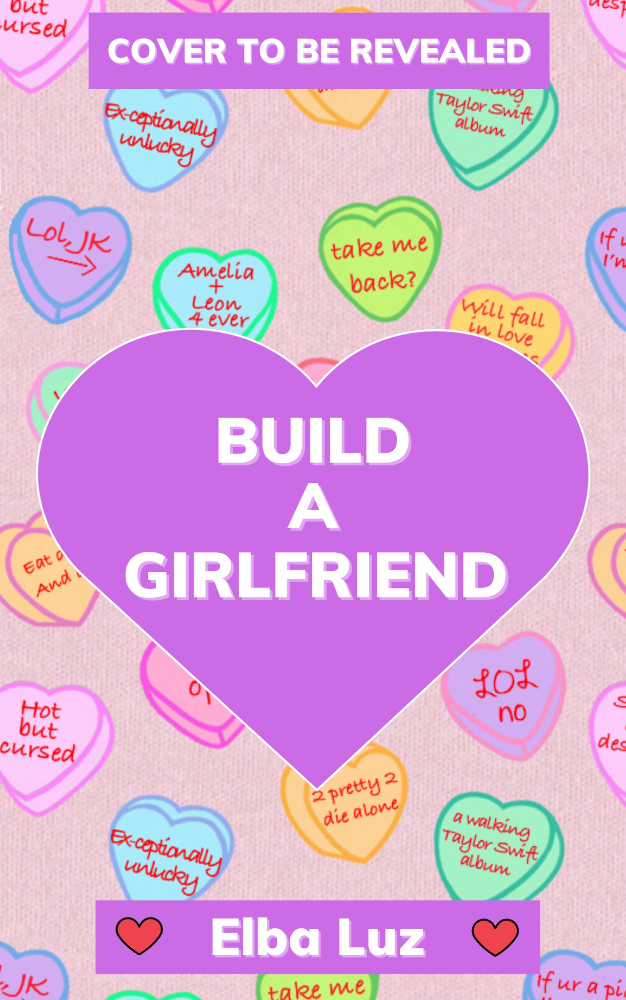 Build a Girlfriend by Elba Luz | Goodreads